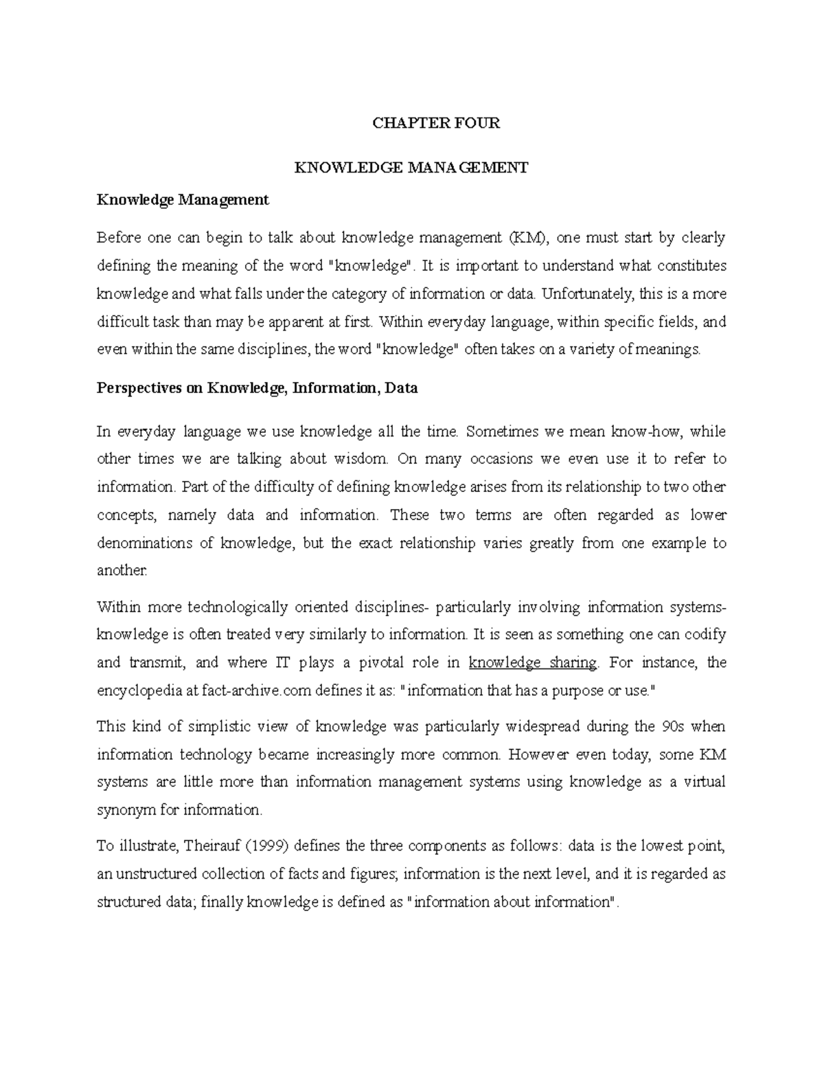 MIS DOC CH 4 - better - CHAPTER FOUR KNOWLEDGE MANAGEMENT Knowledge ...