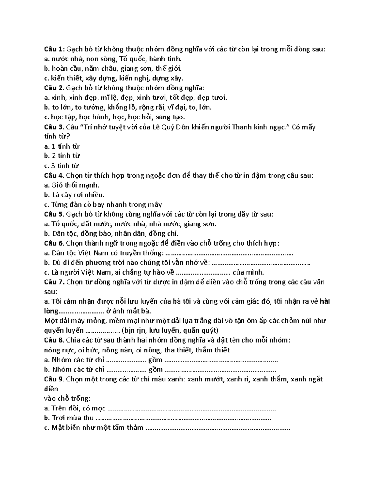 đề thi tiếng việt 1 - C‚u 1 : G¿ch bß tÿ khÙng thußc nhóm đßng nghĩa vßi c·c tÿ cÚn l¿i trong ...