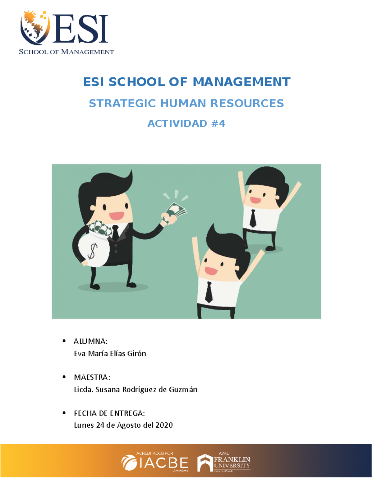 Actividad #4 RH - recursos humanos - ESI SCHOOL OF MANAGEMENT STRATEGIC ...