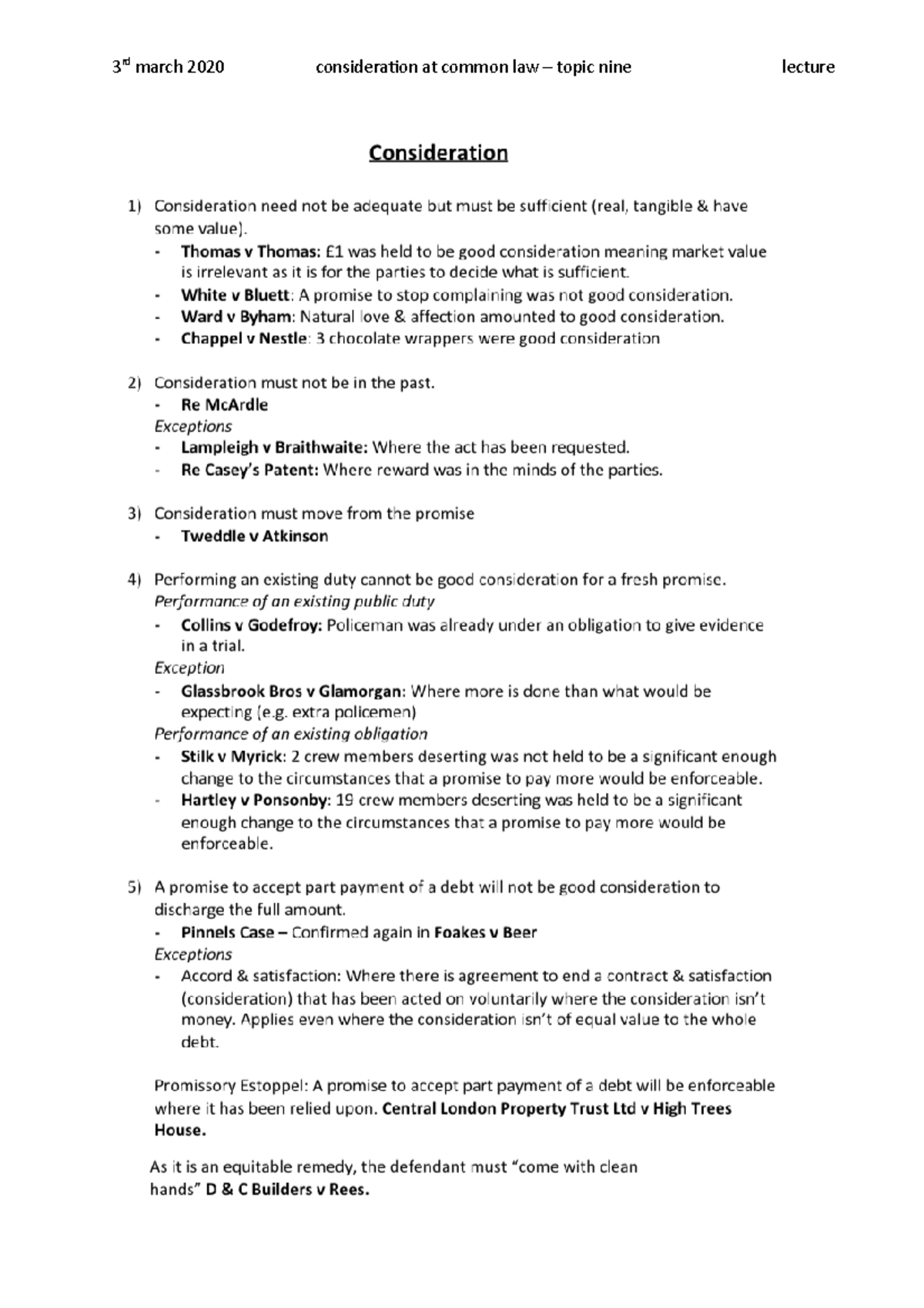 Consideration at common law - The Parties have to agree, agreement is ...