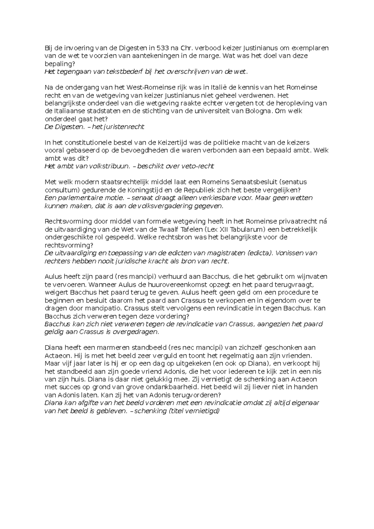 Oefententamencollege Romeins - Bij de invoering van de Digesten in 533 ...
