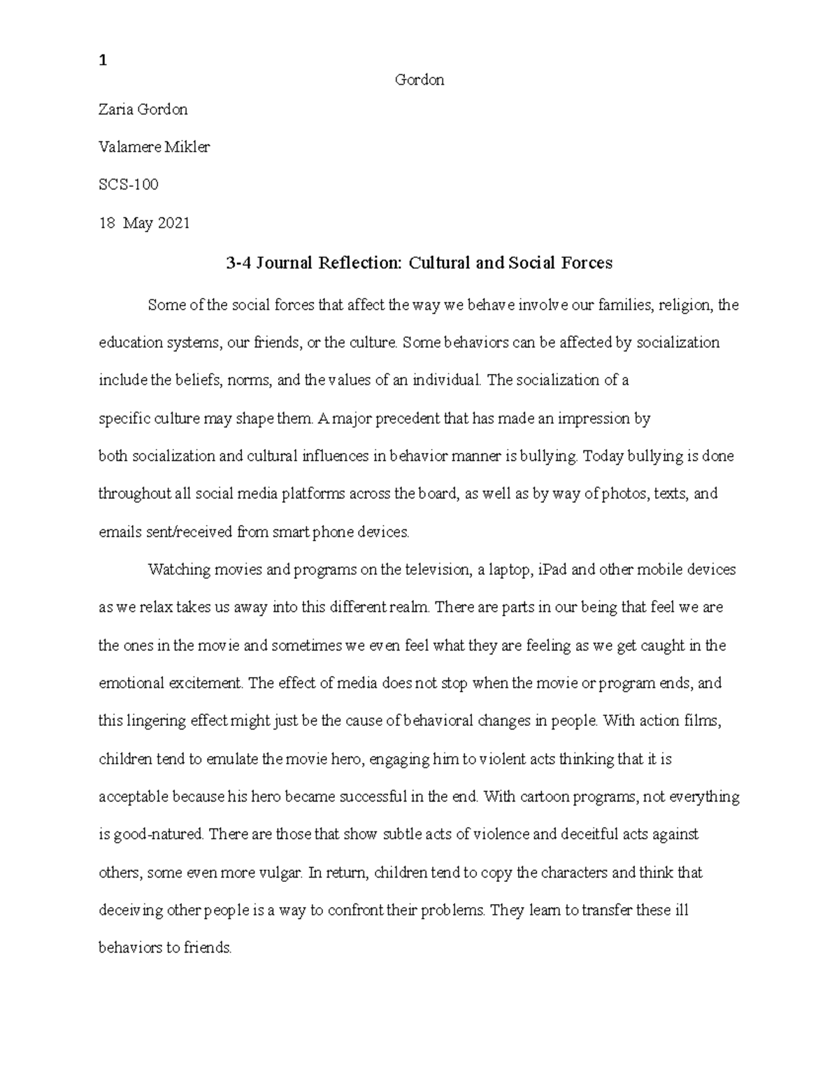 3-4 Journal Reflection- Cultural and Social Forces - 1 Gordon Zaria ...
