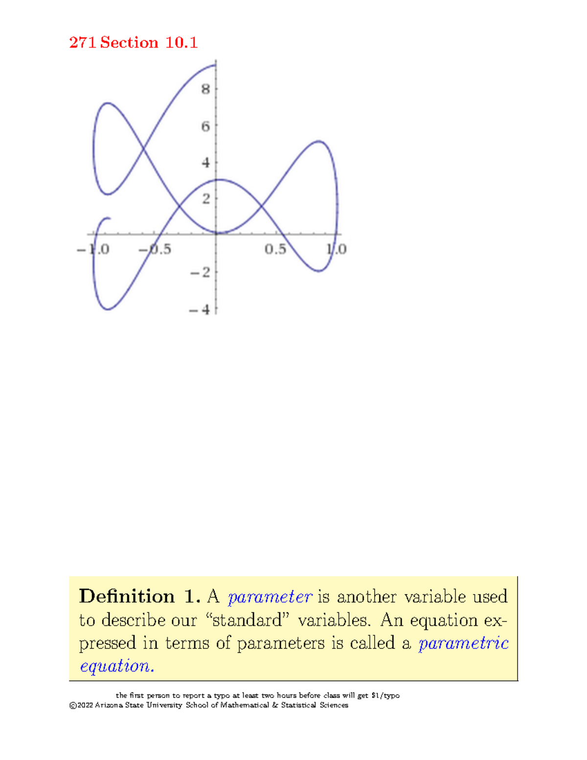 Parametric curves - 271 Section 10. Definition 1. A parameter is ...