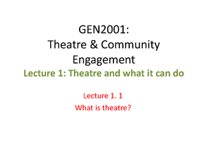 Lecture 2.1 Why Does Theatre Affect Us THE Realist Mechanics - GEN ...