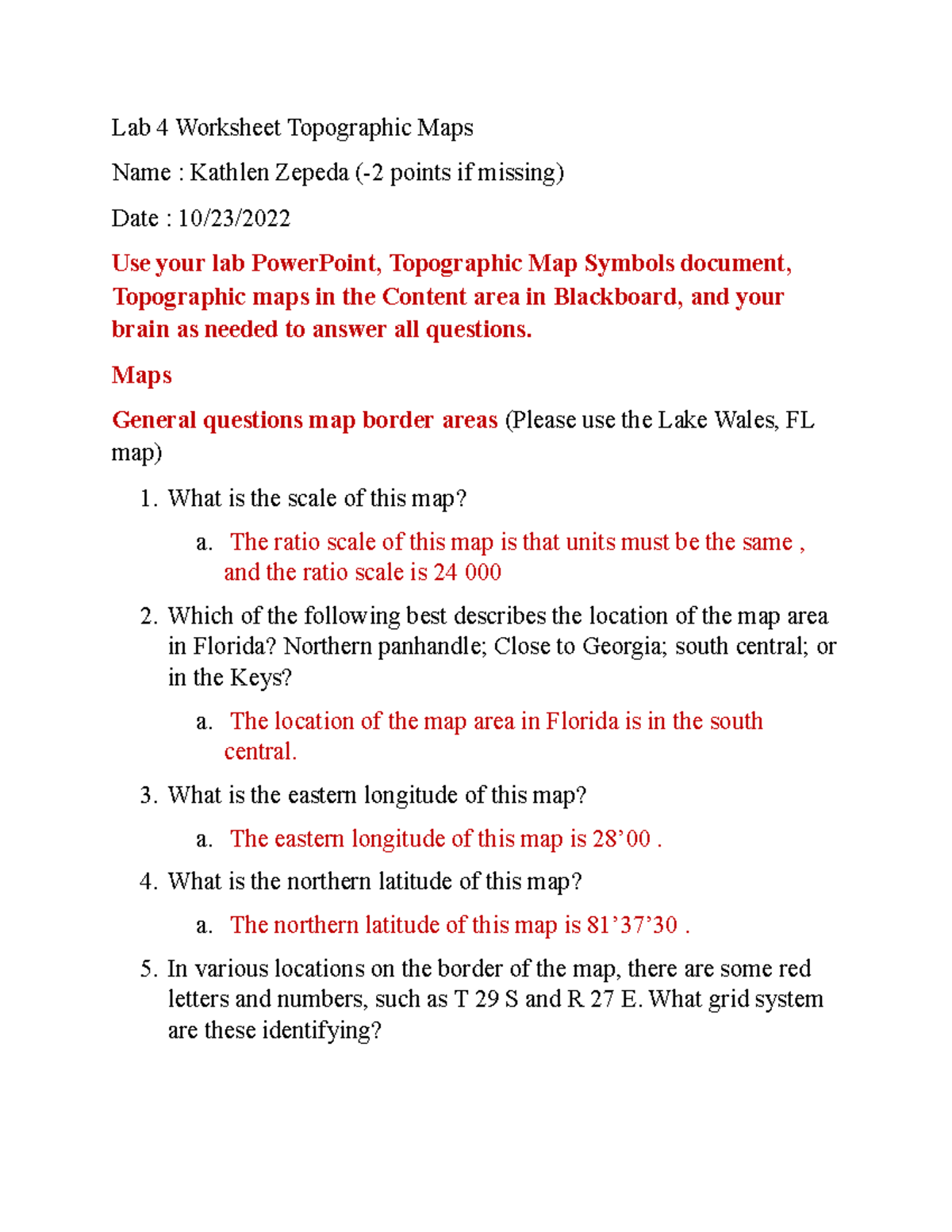 Lamar Lab 4 - Geology Lab 4 Assignment - Lab 4 Worksheet Topographic Maps Name : Kathlen Zepeda ...
