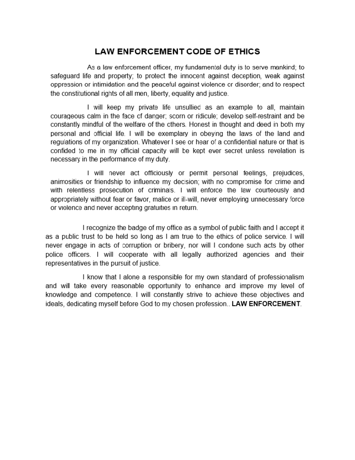 LAW Enforcement CODE OF Ethics - LAW ENFORCEMENT CODE OF ETHICS As a ...