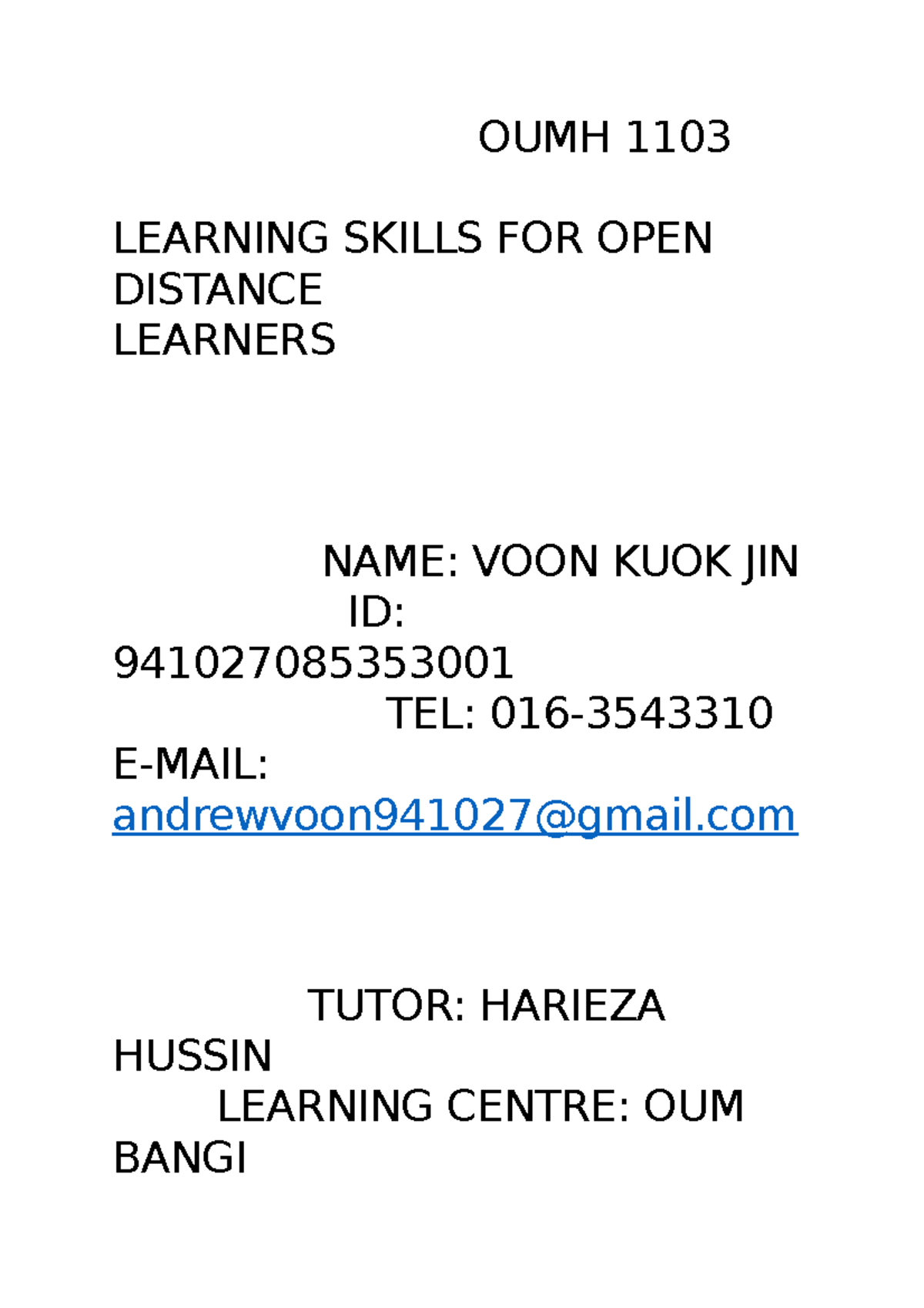 OUMH 1103 Learning skill for distance learner - OUMH 1103 LEARNING ...