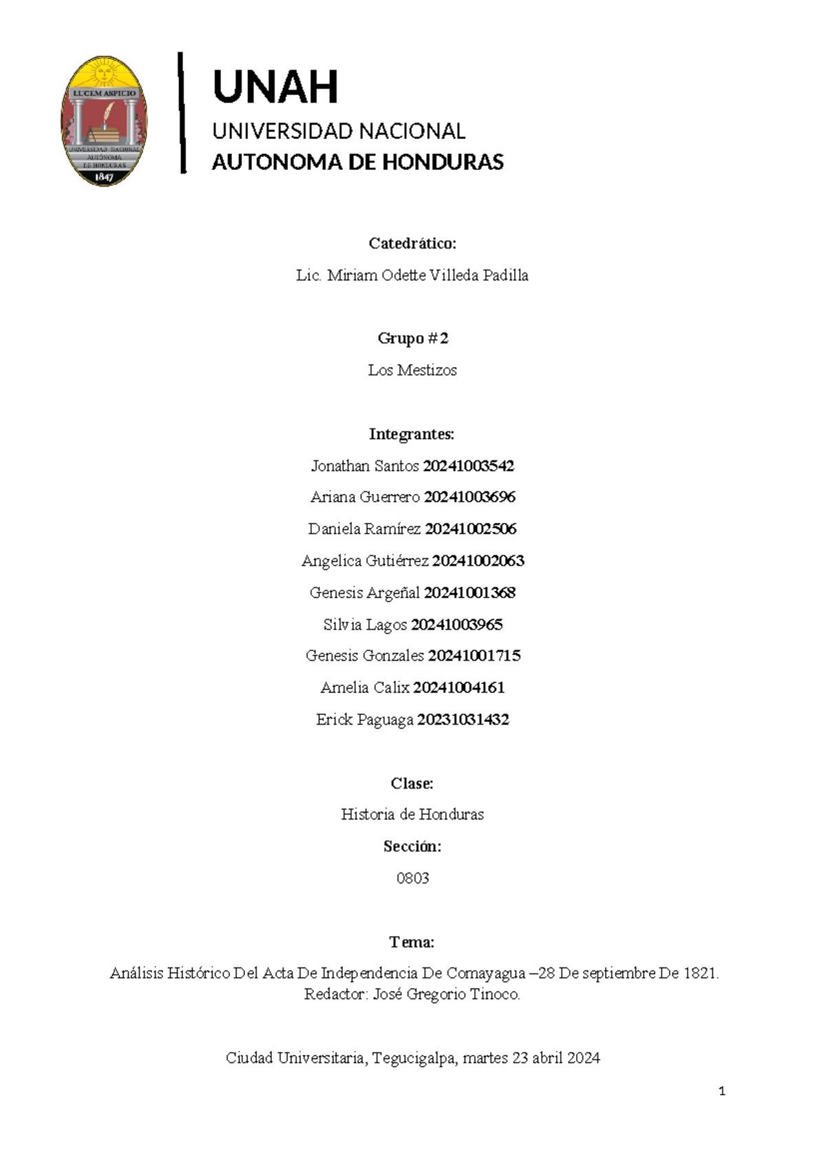 Informe de historia - Catedrático: Lic. Miriam Odette Villeda Padilla ...