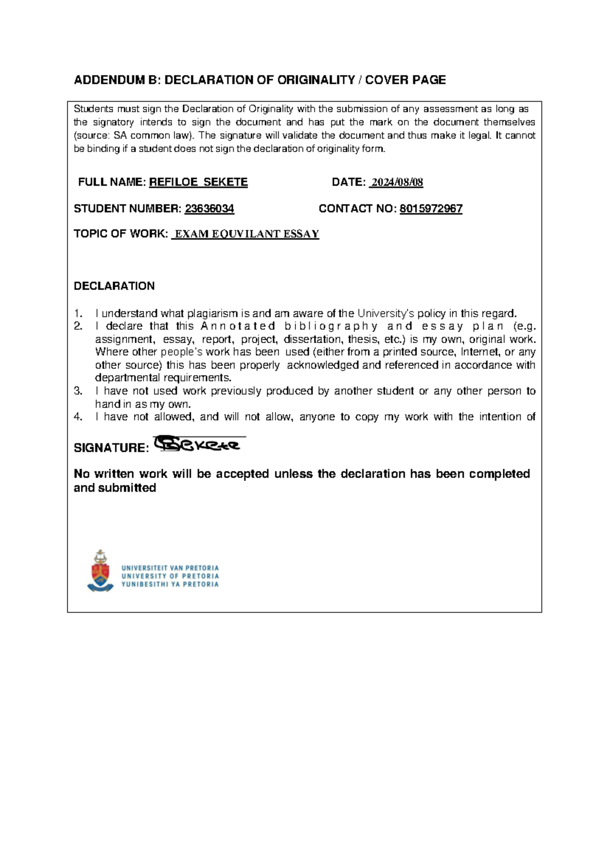 Annotated bibliography and essay plan - ADDENDUM B: DECLARATION OF ...