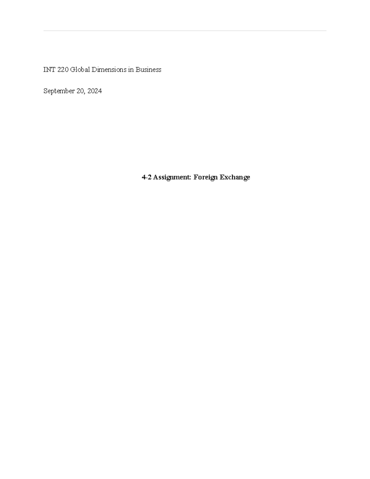 INT 220 4-2 Assignment Foreign Exchange Guide - INT 220 Global ...