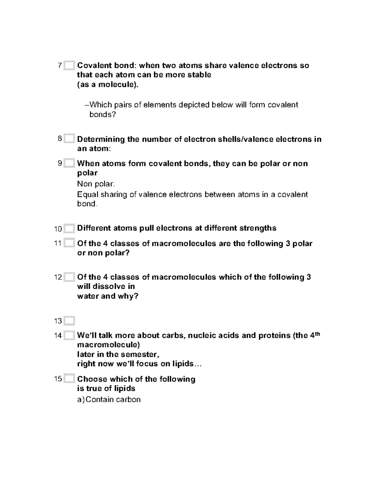 5``2 - Structure and Function Notes - Covalent bond: when two atoms ...