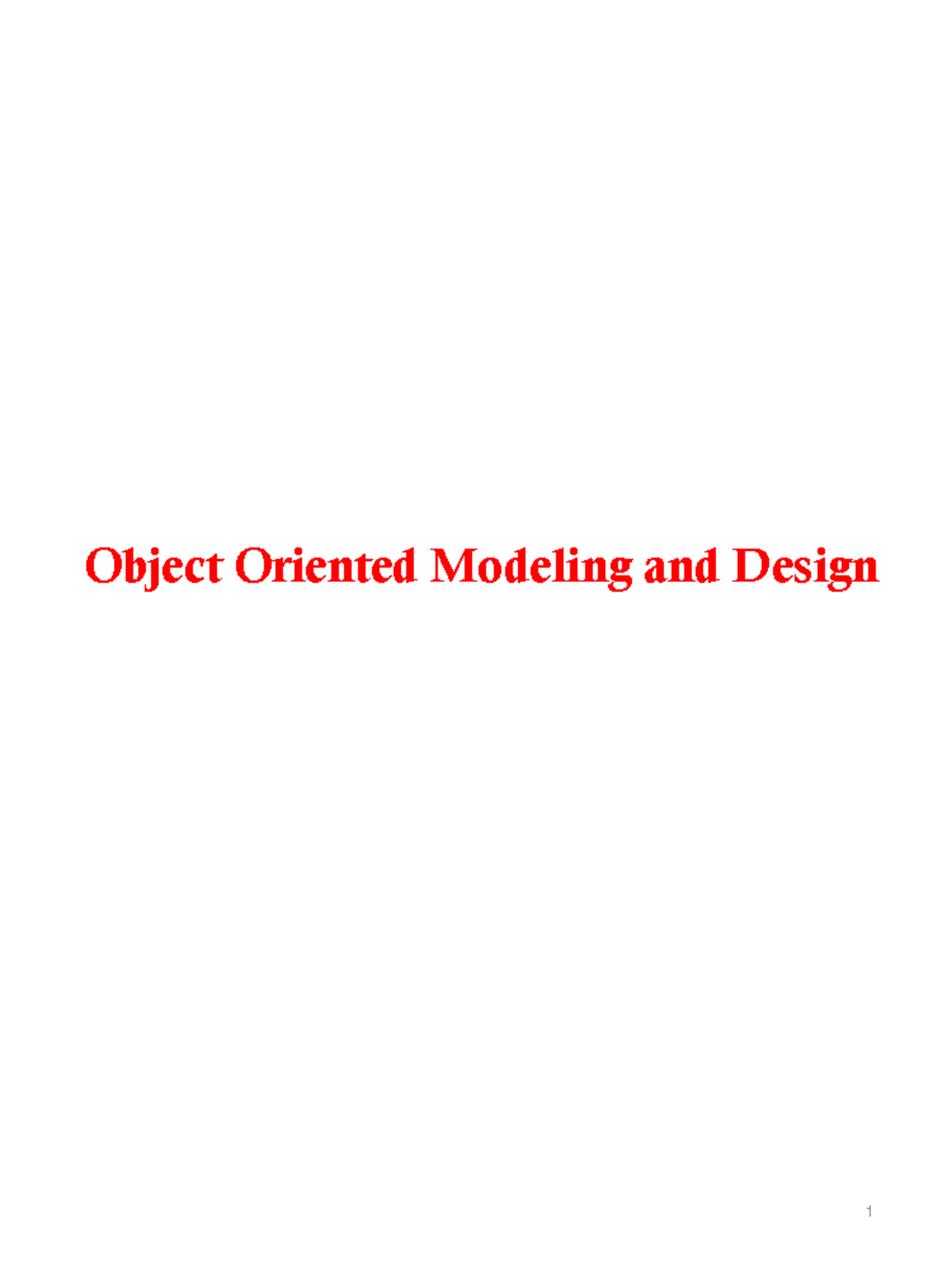 Object Oriented Programming - Object Oriented Modeling and Design Inheritance Inheritance One ...