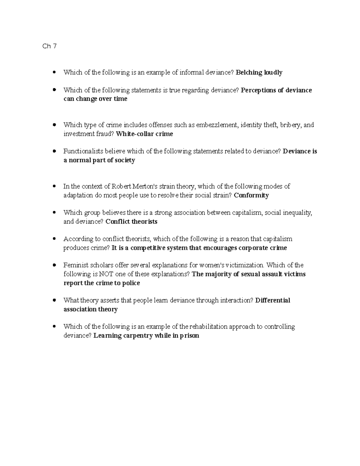 Ch 7-8 - review material ch 7-8 - Ch 7 Which of the following is an example of informal deviance ...