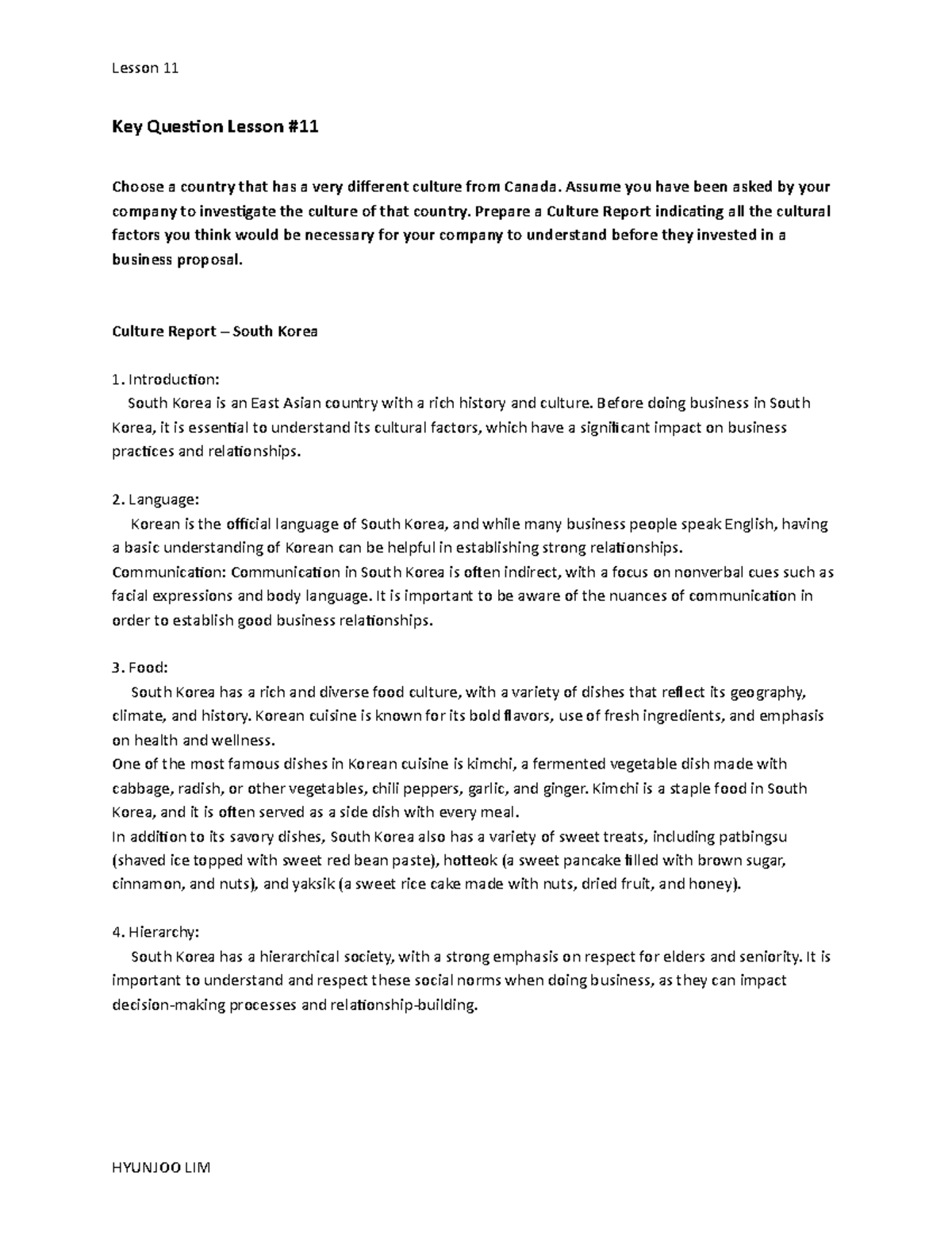 Lesson 11 - Lesson 11 Key Question Lesson Choose a country that has a ...