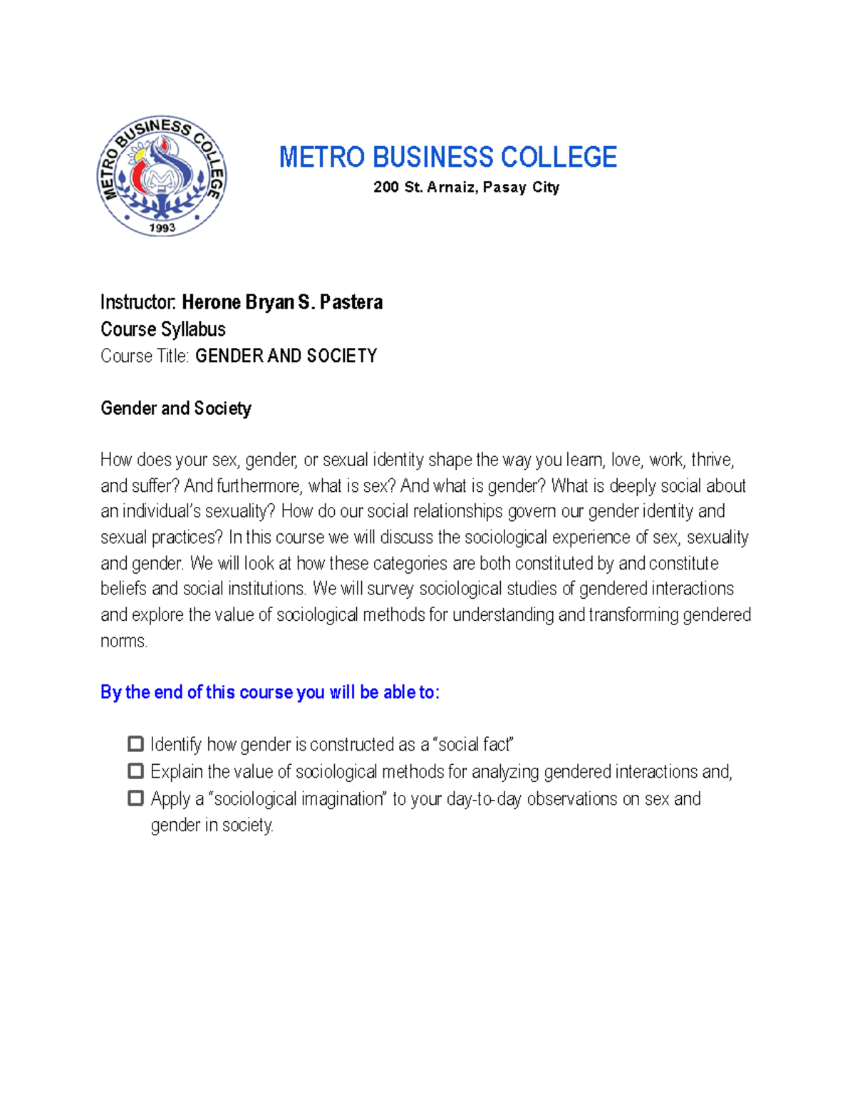 Gender- Society-1 - THANK YOU - METRO BUSINESS COLLEGE 200 St. Arnaiz ...