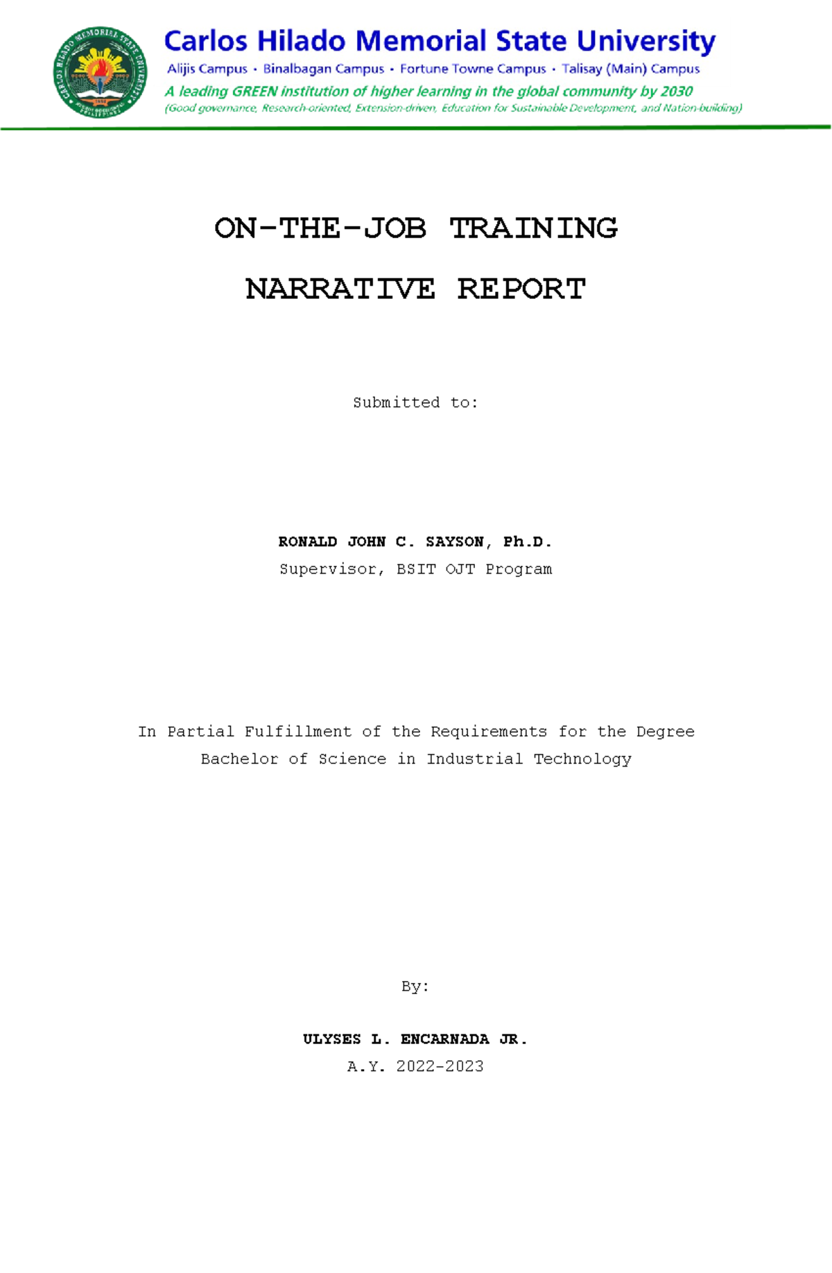 Ulyses - ON-THE-JOB TRAINING NARRATIVE REPORT Submitted to: RONALD JOHN ...