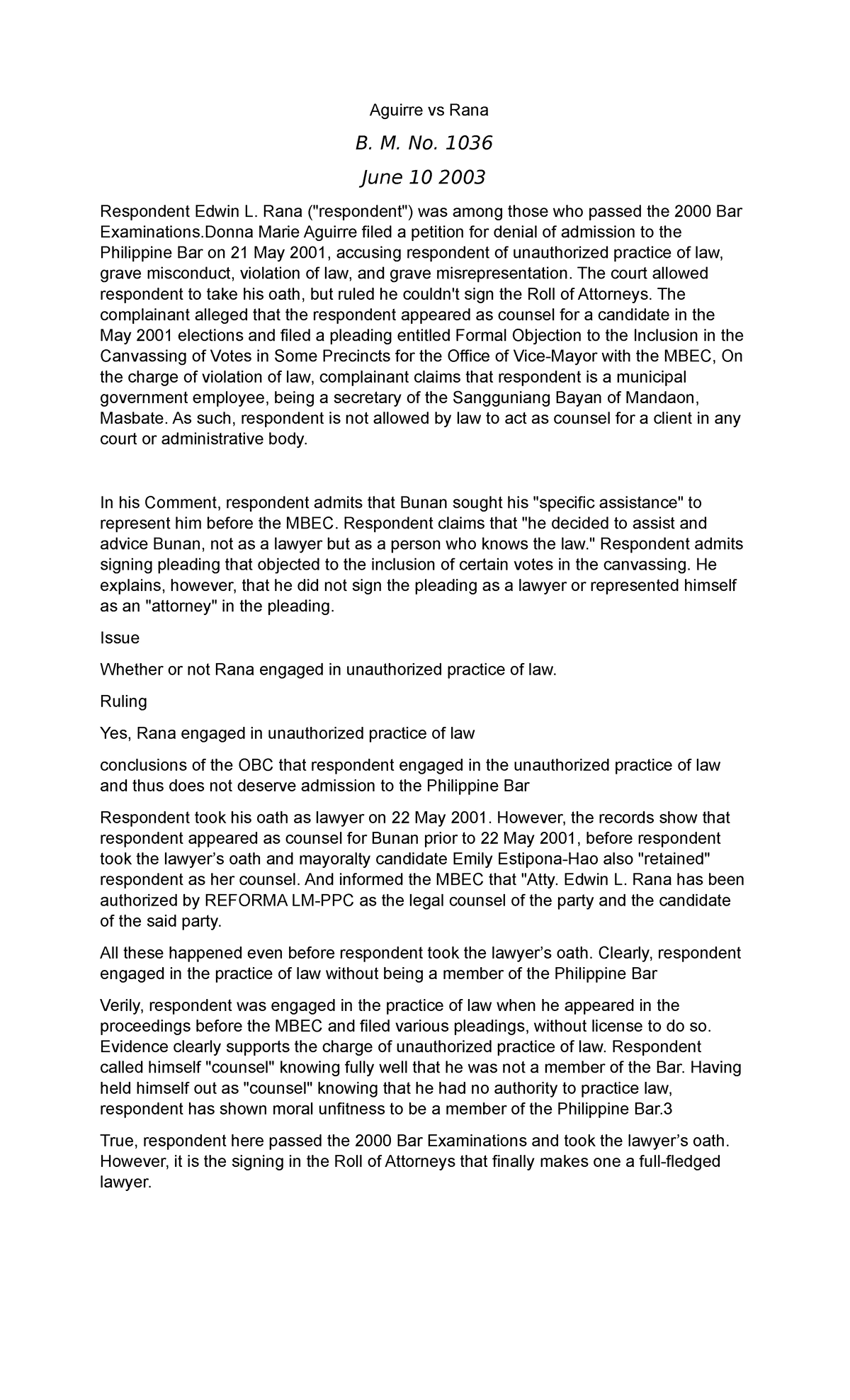 Case study legal marc adrian tesorio - Aguirre vs Rana B. M. No. 1036 ...