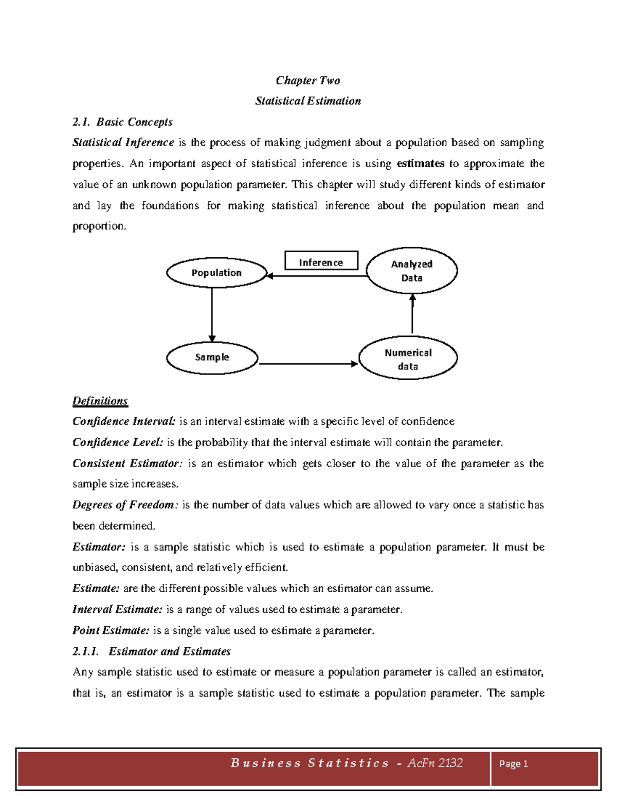 Buss. Stat - Chapter 2; Statistical Estimation - Chapter Two Statistical Estimation 2. Basic ...