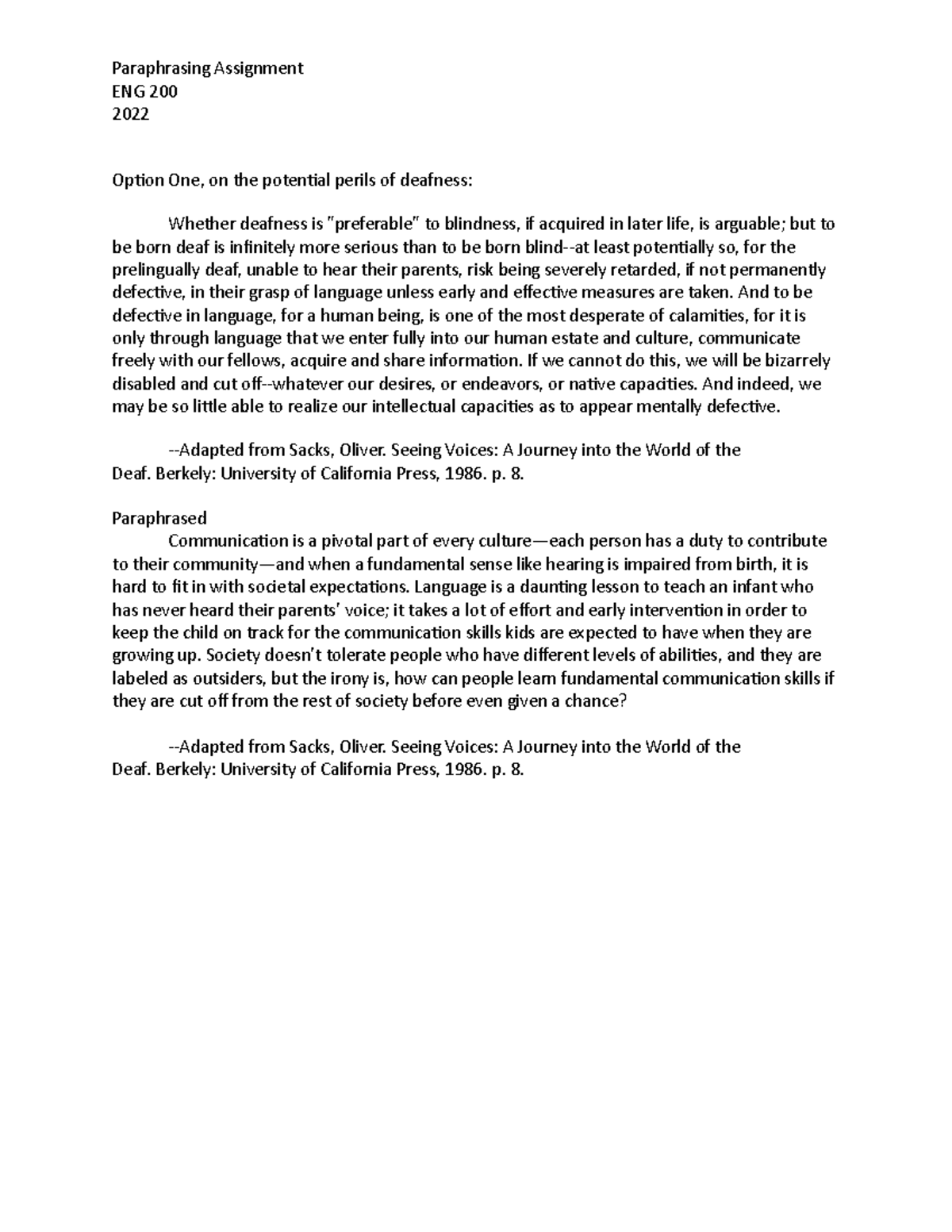 Paraphrasing Assignment - And to be defective in language, for a human ...