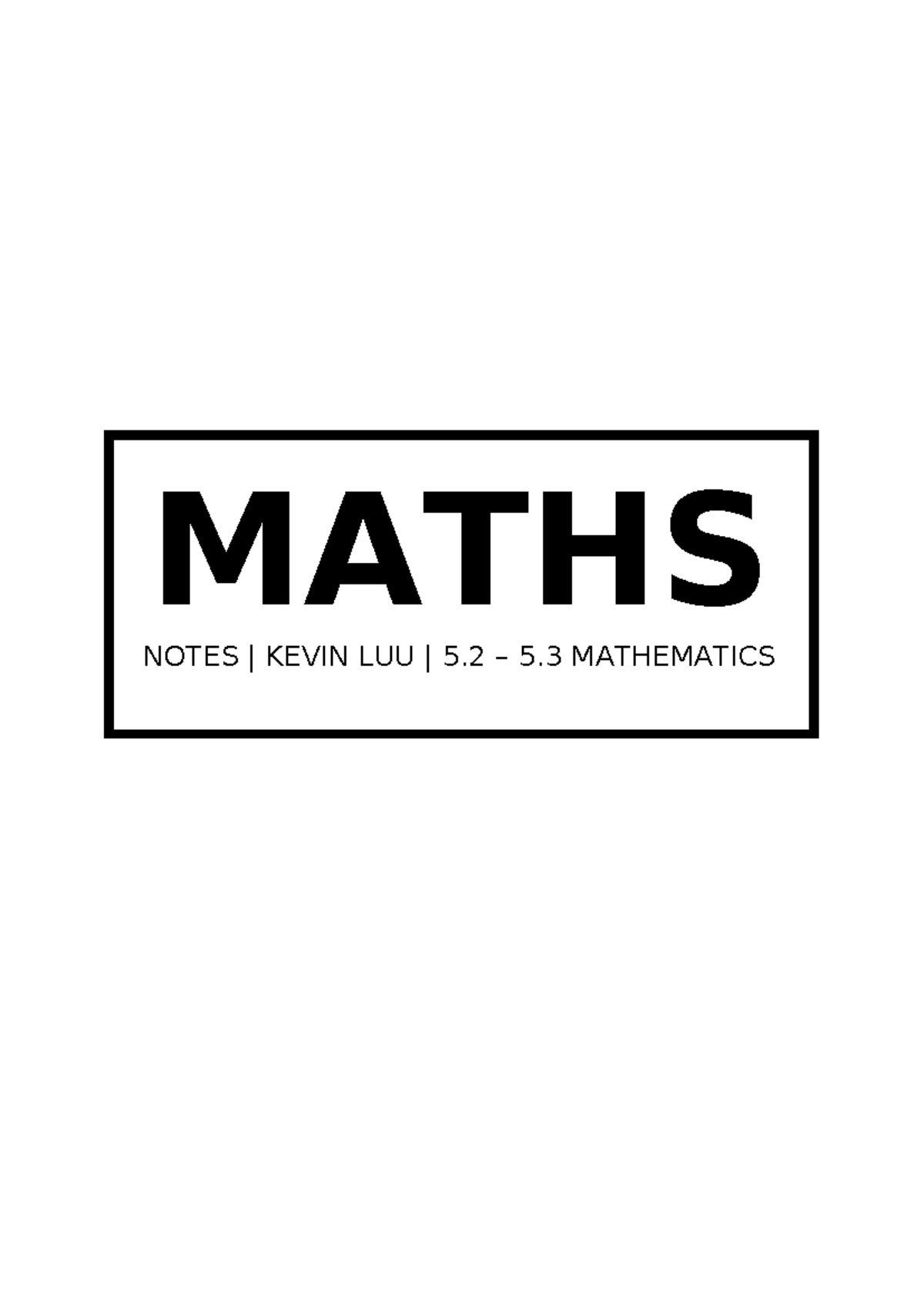 Courses maths 2u Mathematics Notes - MATHS NOTES | KEVIN LUU | 5 – 5 ...