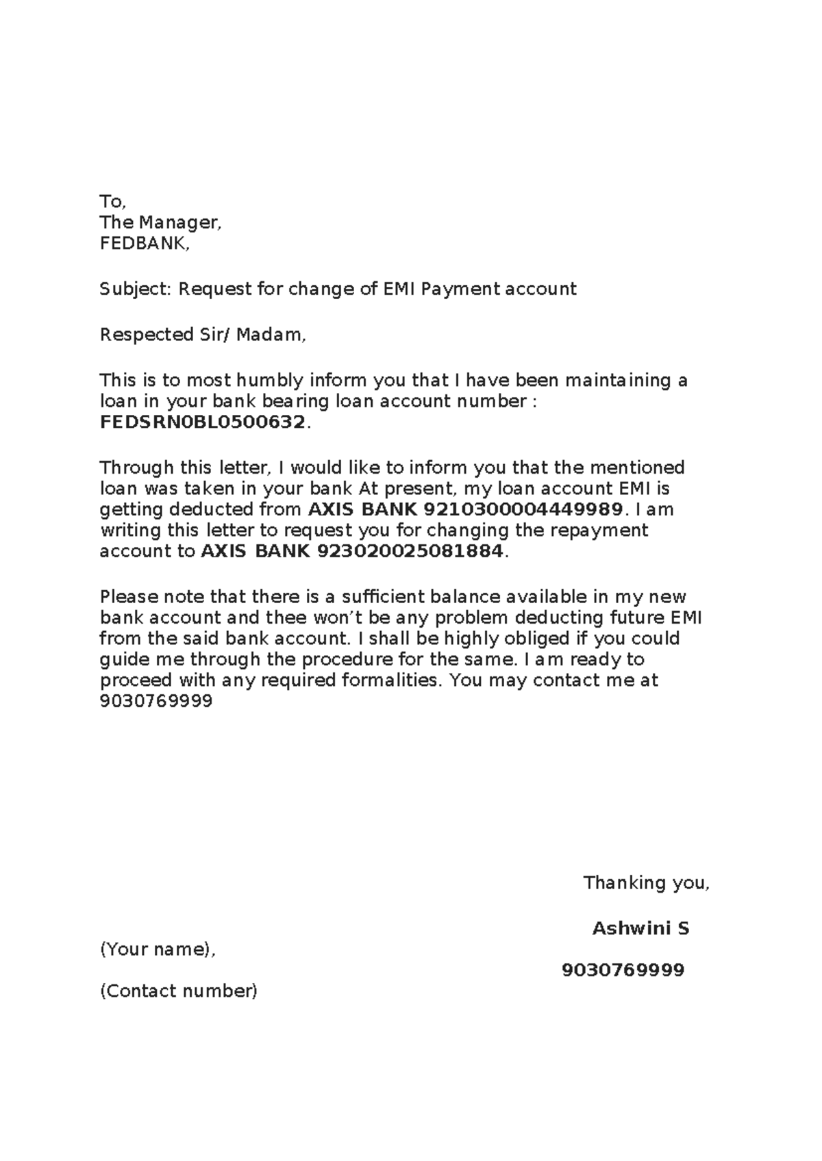 REQ LEtter Bank change loan emi - To, The Manager, FEDBANK, Subject ...