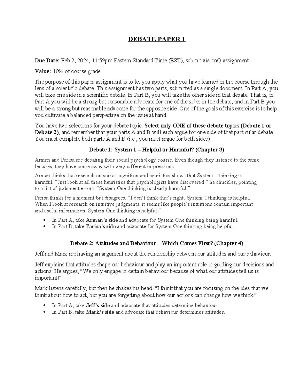 Paper 1 debate instructions - DEBATE PAPER 1 Due Date: Feb 2, 2024, 11 ...