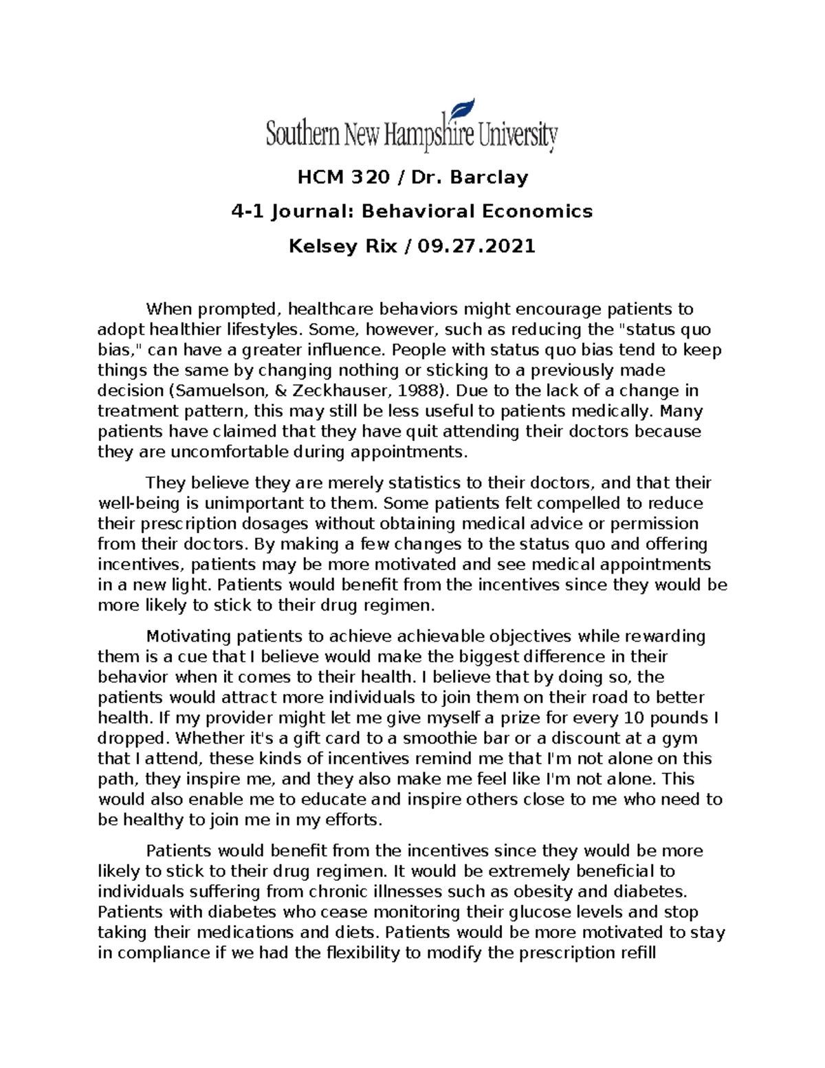 4-1 Journal Behavioral Economics - HCM 320 / Dr. Barclay 4-1 Journal ...