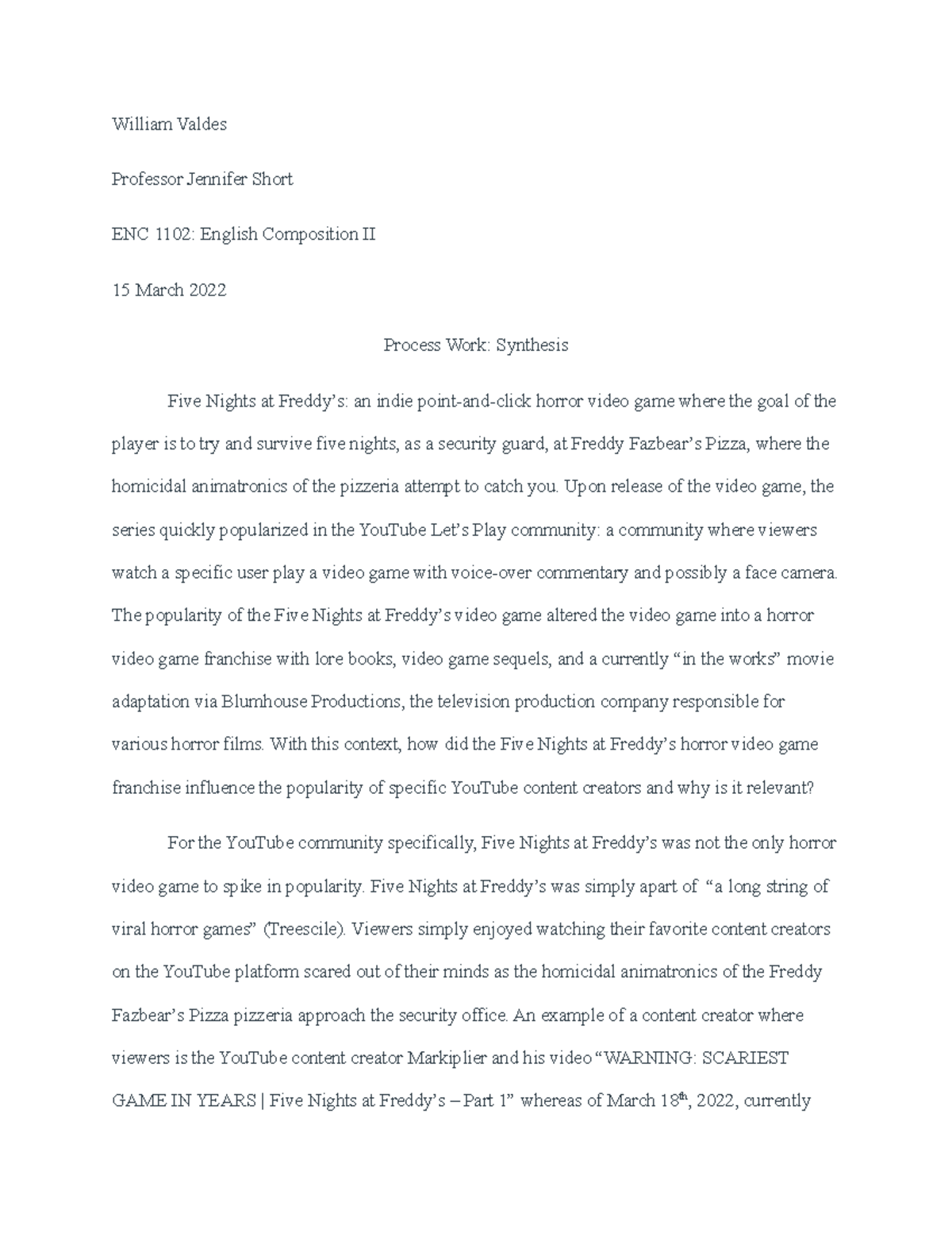 Synthesis - Essay approval - William Valdes Professor Jennifer Short ...