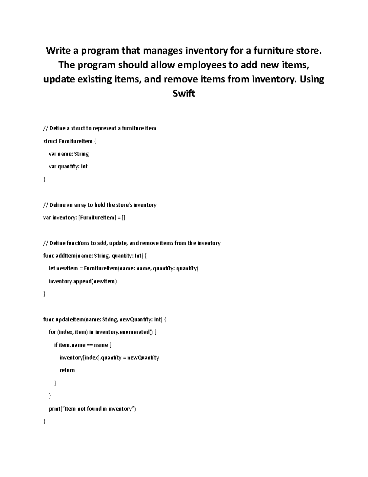 Using Swift - Write a program that manages inventory for a furniture ...