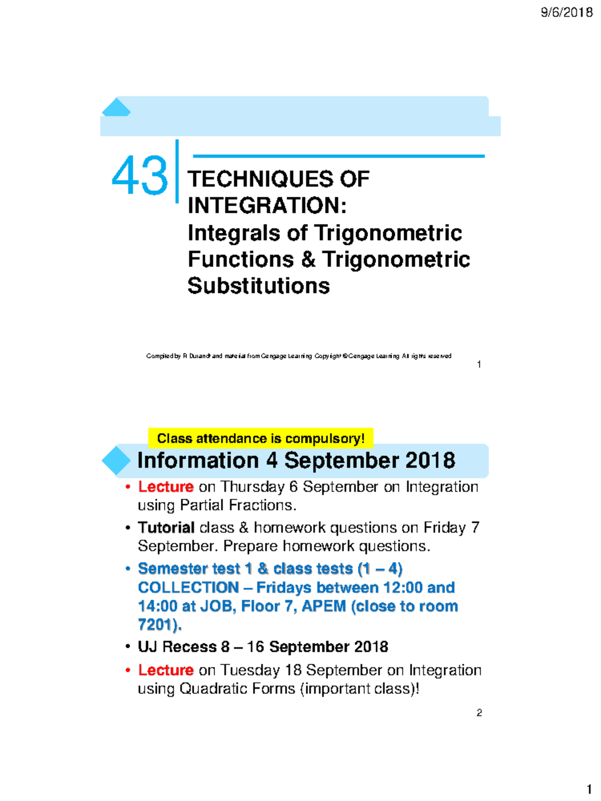 Integration Trigonometric Functions And Substitution 4 Sept 2018 1 Compiled By R Durandt