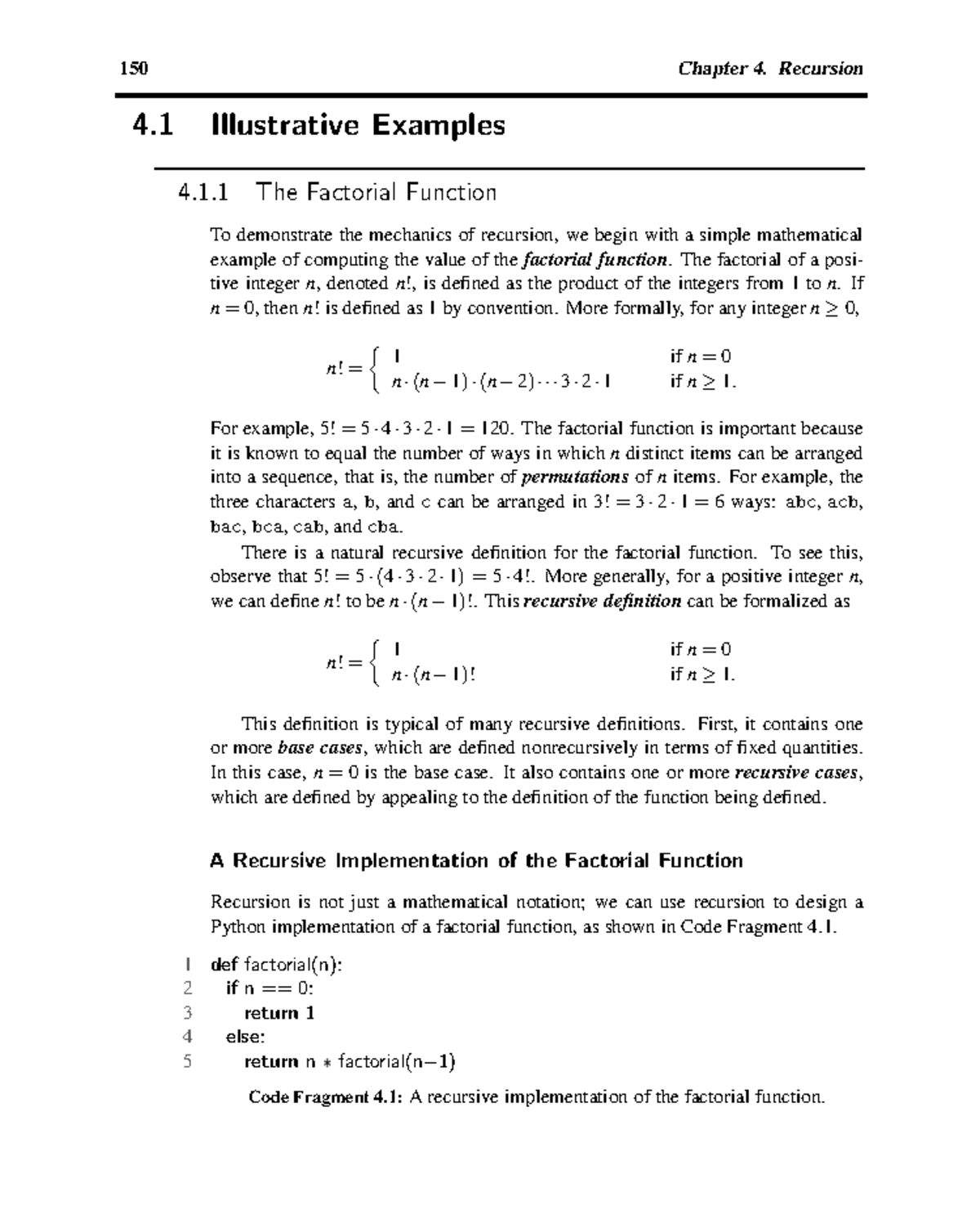 Illustrative Examples - 150 Chapter 4. Recursion 4 Illustrative Examples 4.1 The Factorial ...