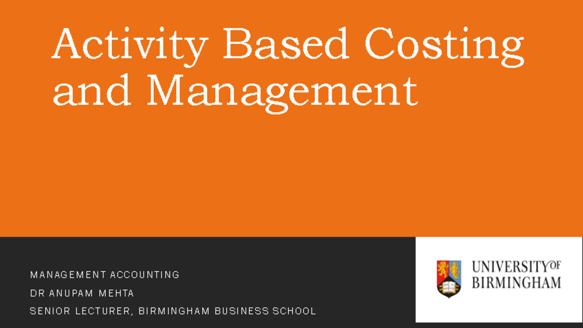 activity based accounting - Activity Based Costing and Management M A N ...