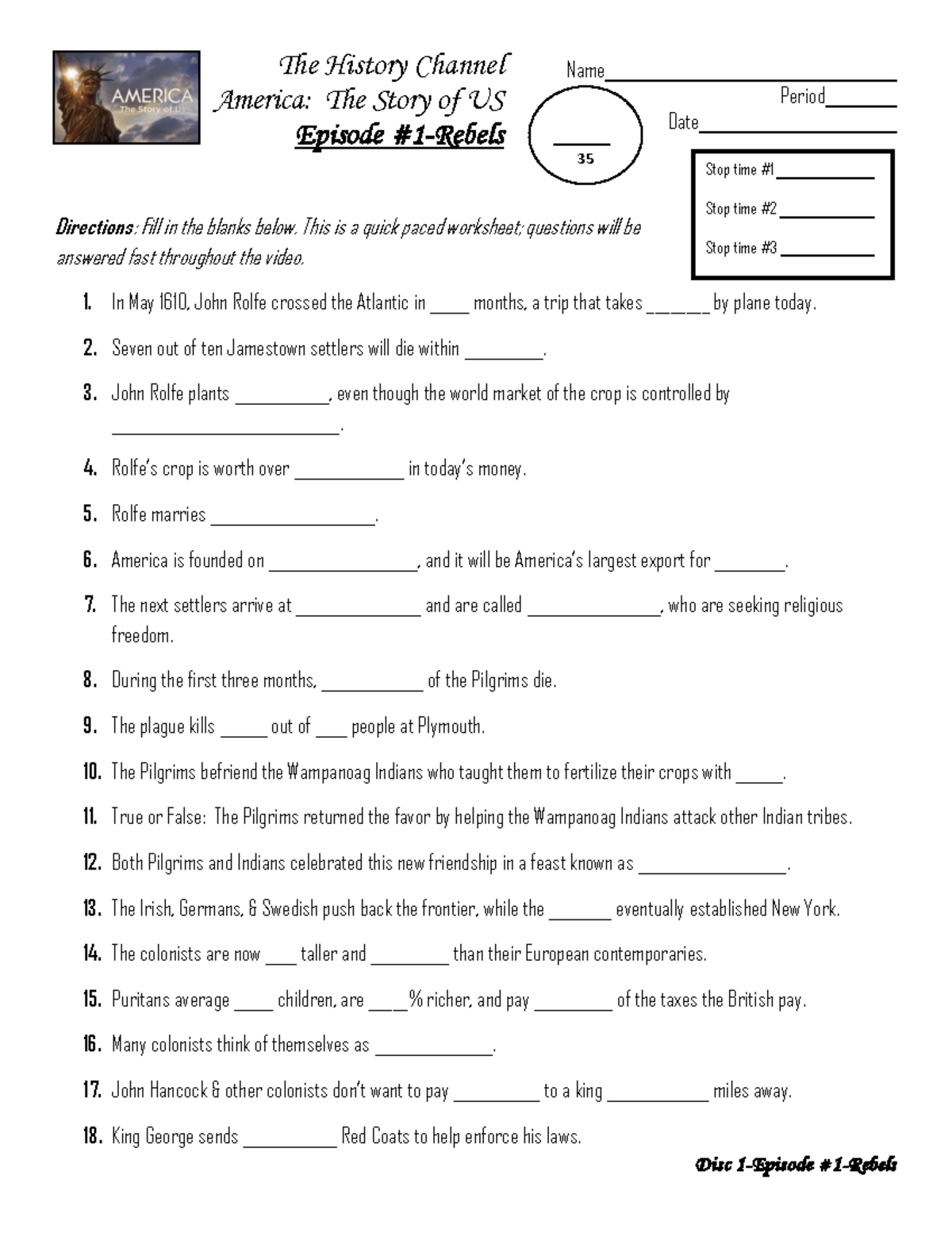S1E1 story of us episode 1 rebels worksheet - Disc 1 - Episode # 1 ...