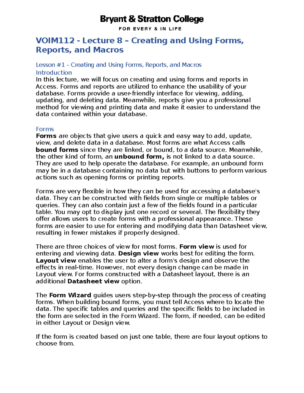 Voim112 Lecture 8 Creating And Using Forms Reports And Macros Forms And Reports Are
