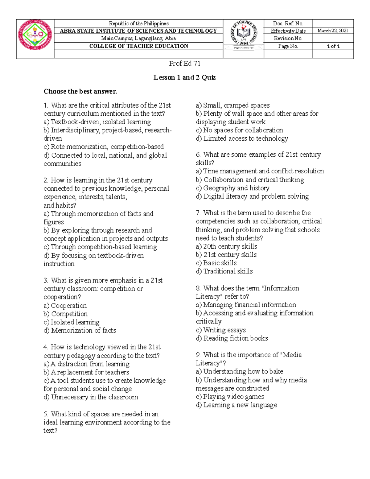 Quiz 1 (profed 71) - formative - Prof Ed 71 Lesson 1 and 2 Quiz Choose ...