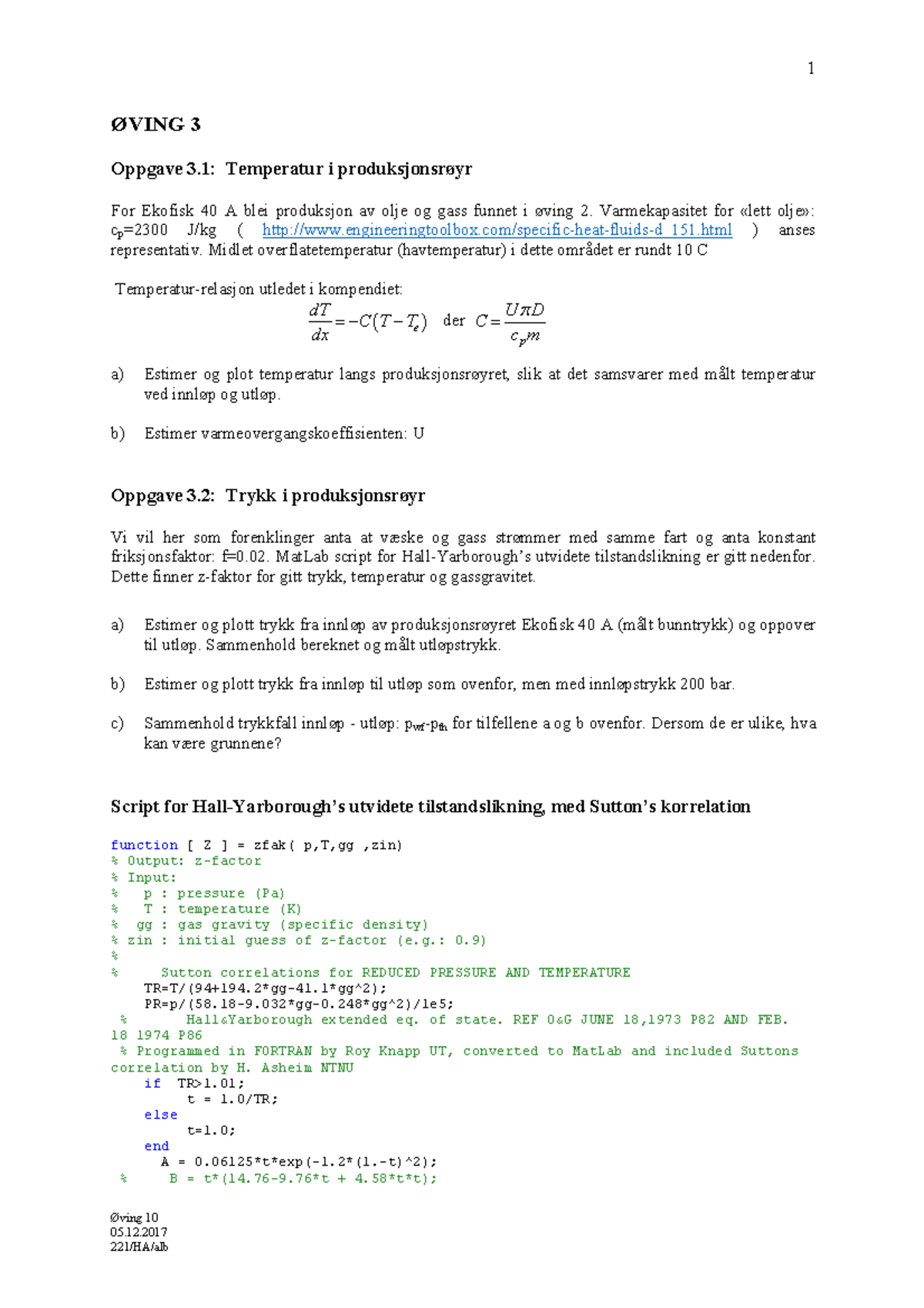 Oving 3 - 1 Øving 10 05. 221/HA/alb ØVING 3 Oppgave 3: Temperatur i ...