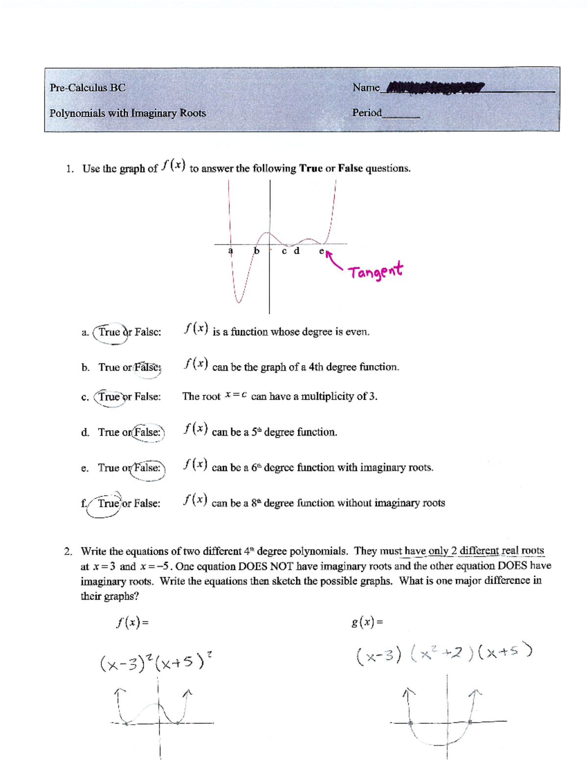 Optional Assignment Solutions - BC Name Polynomials with Imaginary Roots Period 1. Use the graph ...