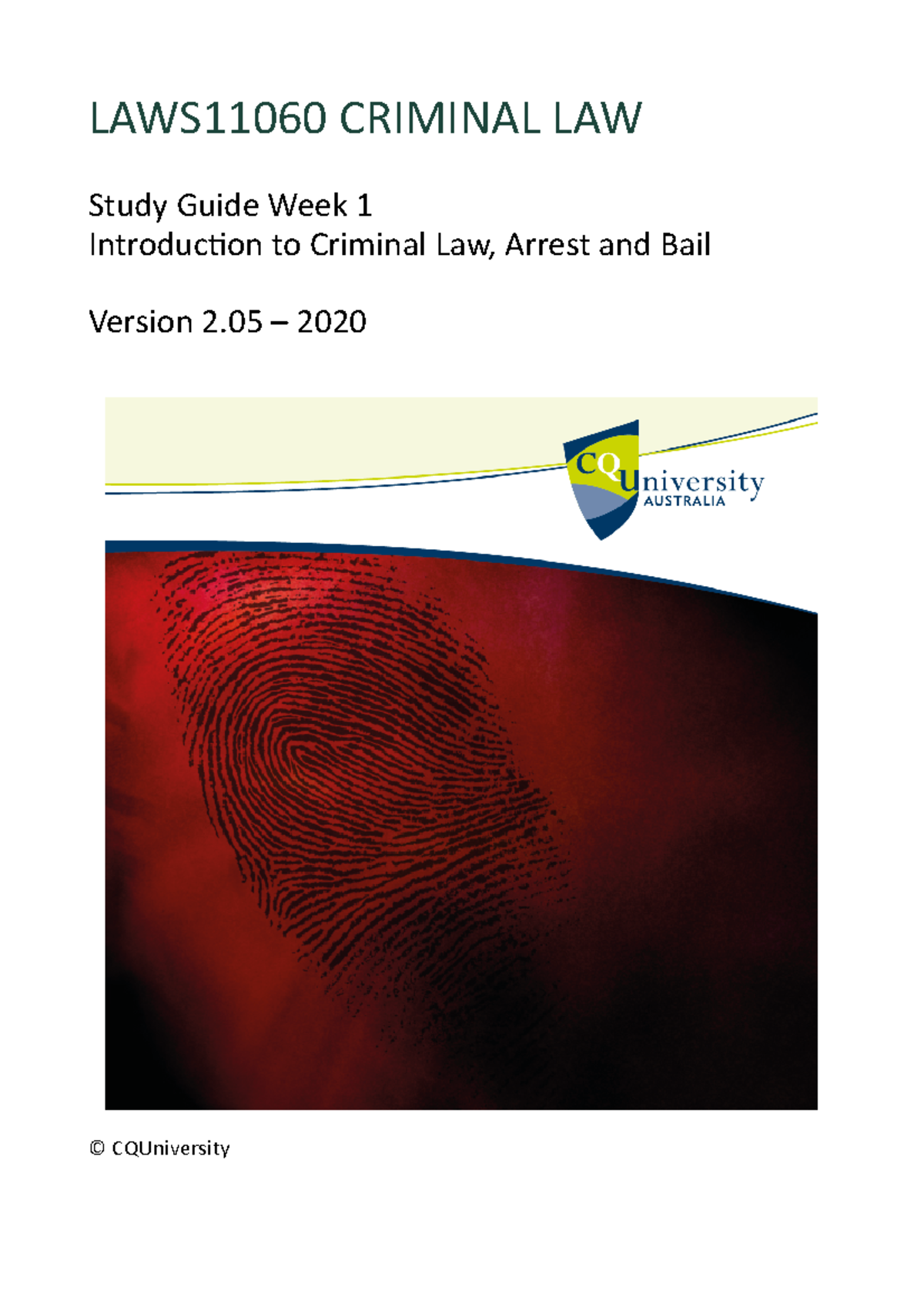 LAWS11060 01 2020 Introduction to criminal law arrest bail v2 ...