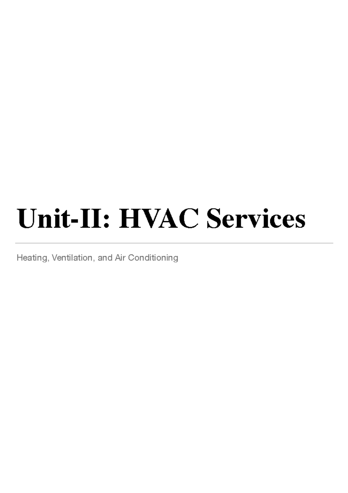 Hvac Notes services - Unit-II: HVAC Services Heating, Ventilation, and ...