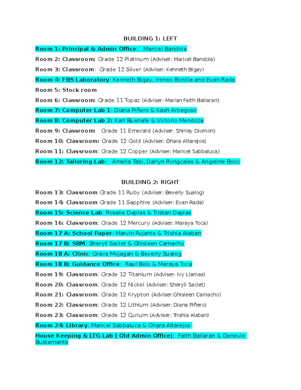 Room Assignment - BUILDING 1: LEFT Room 1: Principal & Admin Office ...