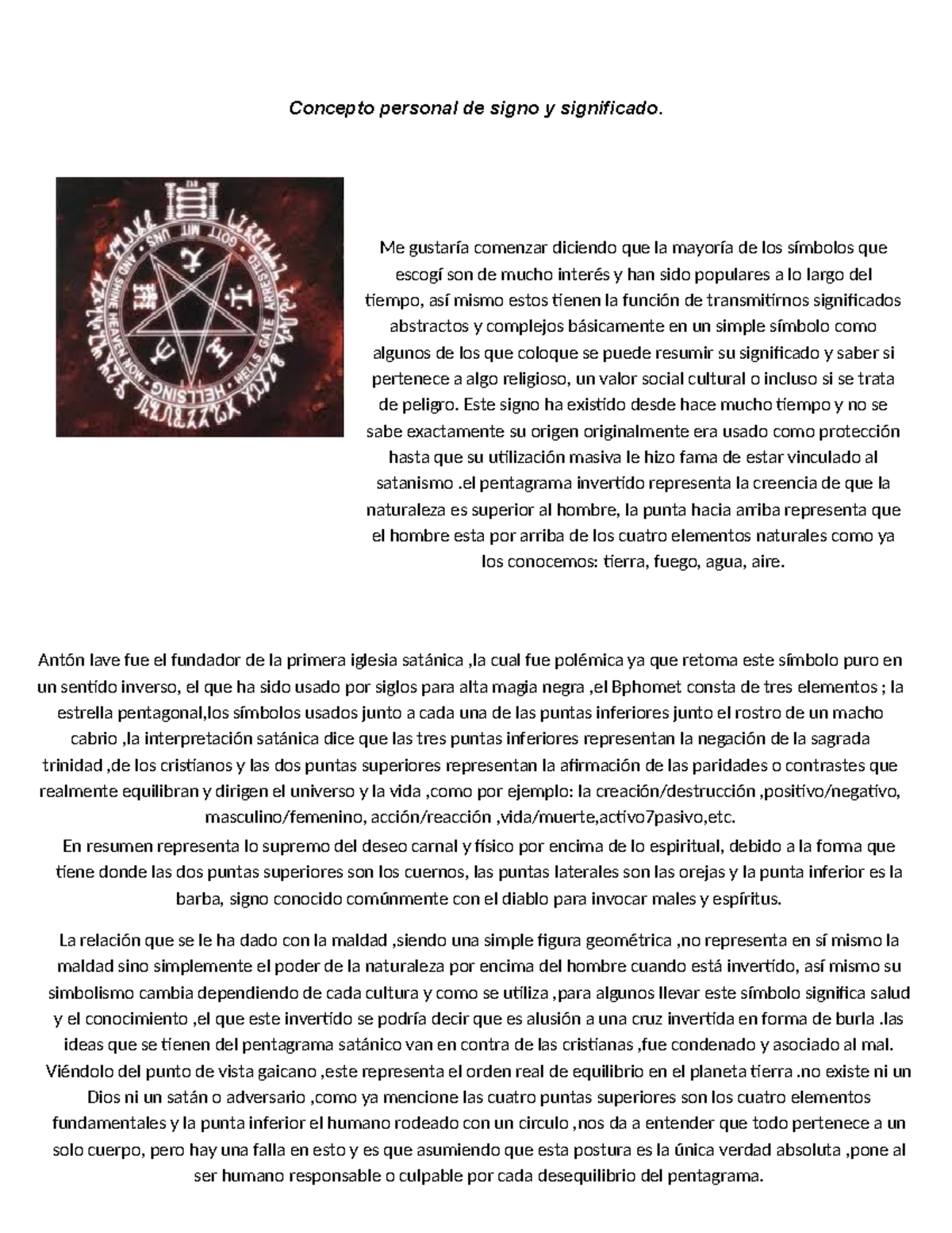 Concepto personal de signo y significado - Me gustaría comenzar ...