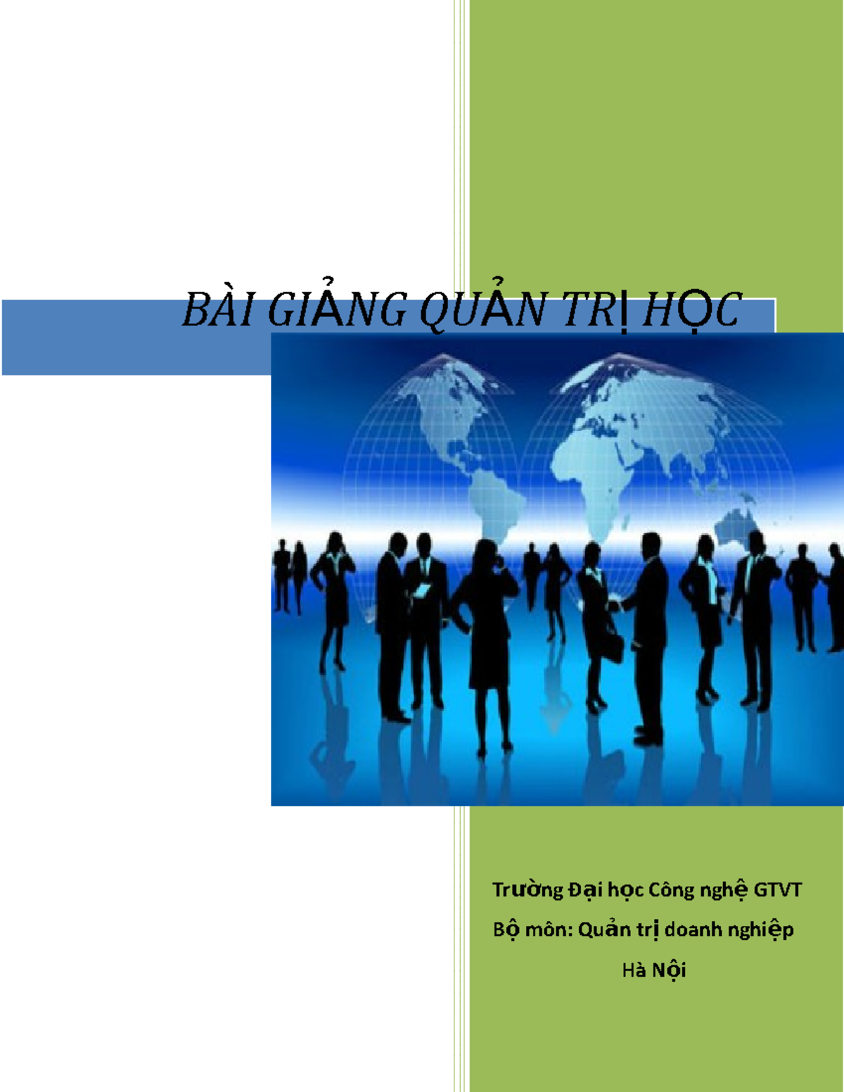 Bản sao Bai giang QTH - 3TC - Tr ường Đ ại h ọc Công ngh ệGTVT B ộ môn: Qu ản tr doanh nghi ị ệp ...