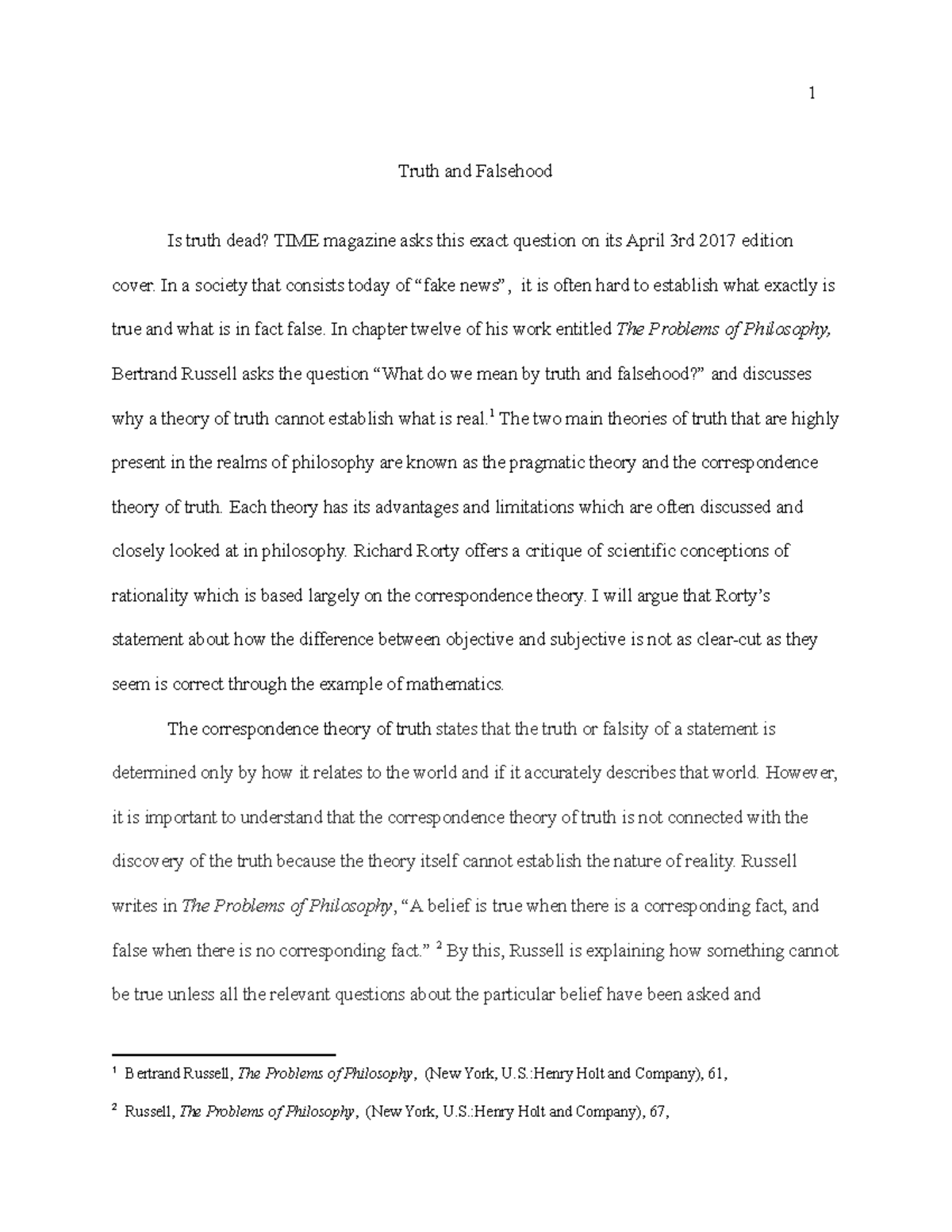 Philosophy essay #2 - Grade: B - Truth and Falsehood Is truth dead ...