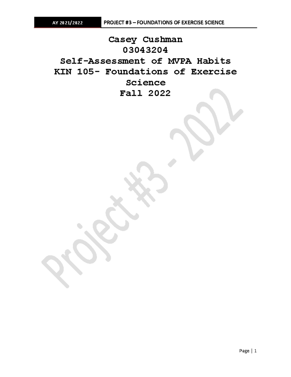 Cushman.Casey - Assignment 3 - Casey Cushman 03043204 Self-Assessment ...