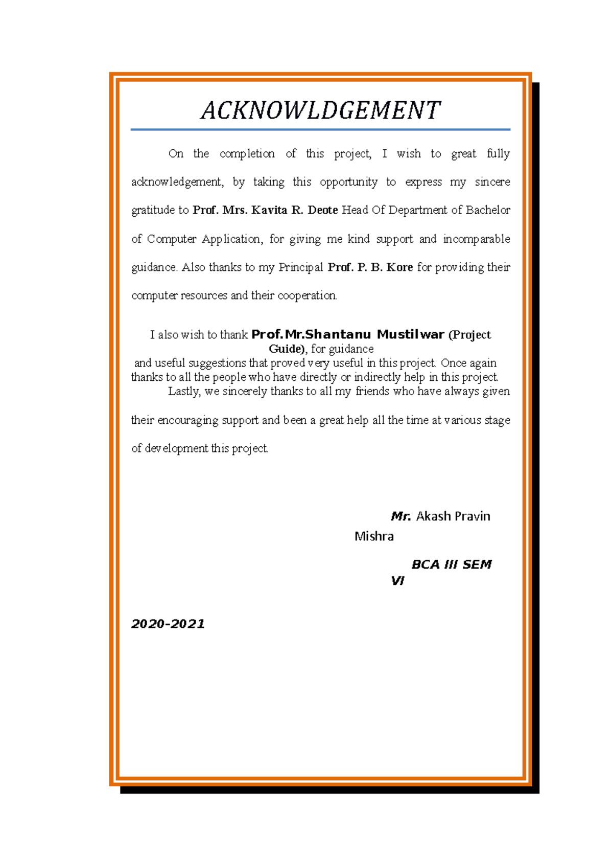 Acknowldgement - gyuu - ACKNOWLDGEMENT On the completion of this ...