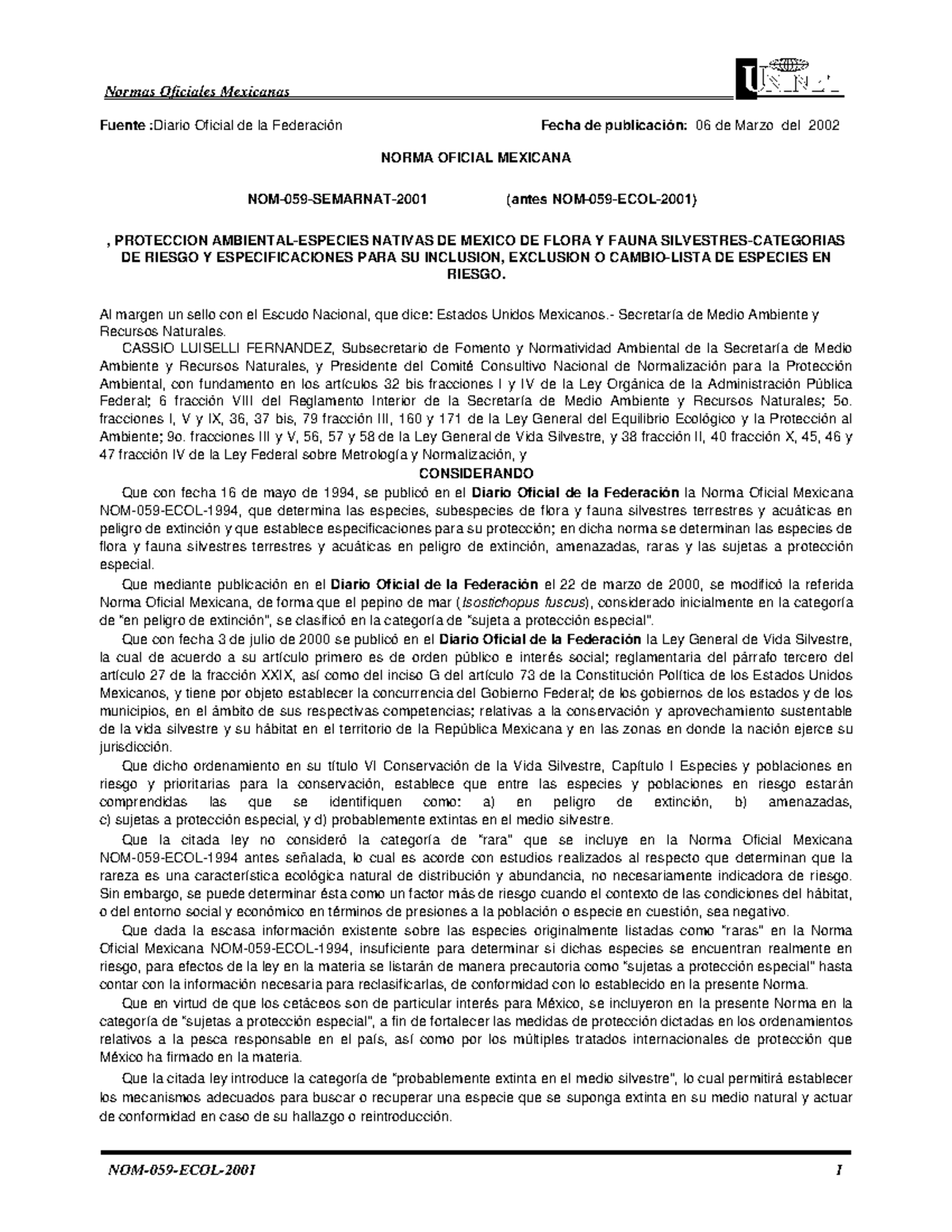 NOM 059 Semarnat 2001 - Nota: A+ - Fuente : Diario Oficial de la ...