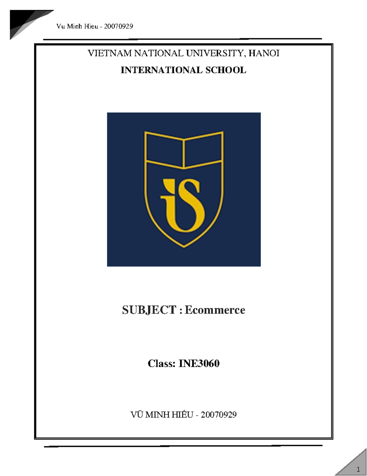 Vũ Minh Hiếu - 2007 0929 - INE3060 - VIETNAM NATIONAL UNIVERSITY, HANOI INTERNATIONAL SCHOOL ...