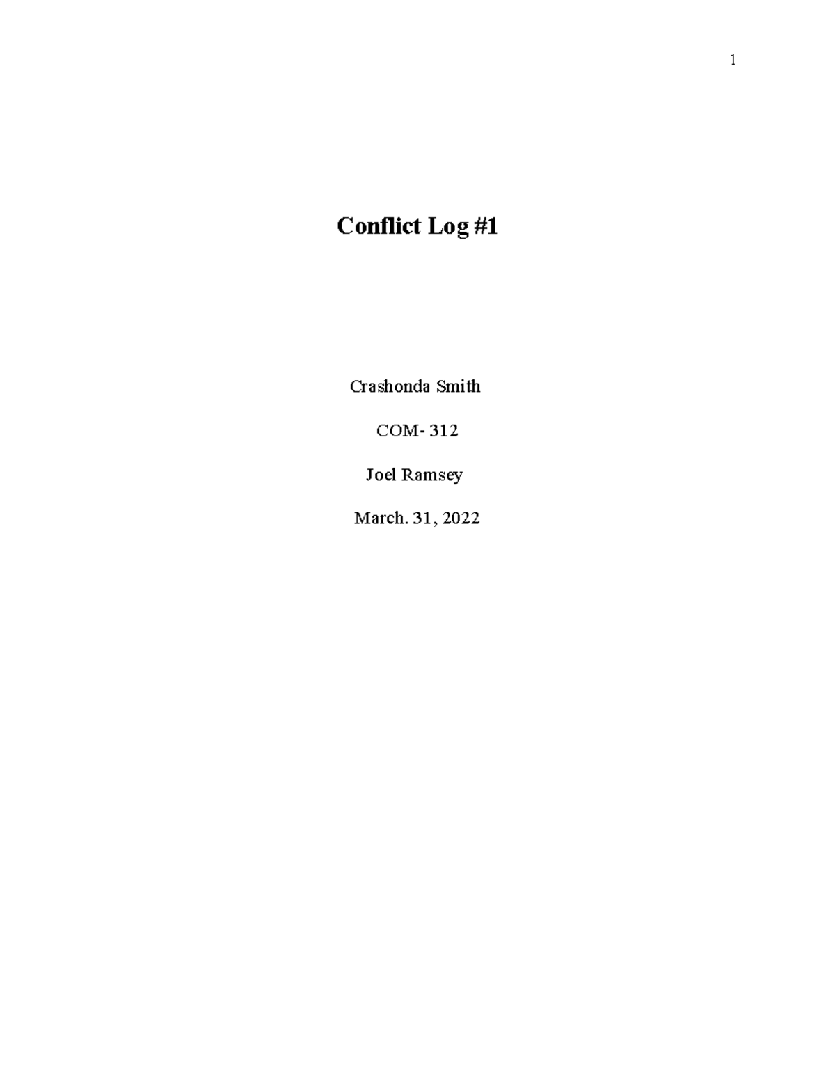 COM 312 Conflict Log 1 - 100% - COM-312 - GCU - Studocu