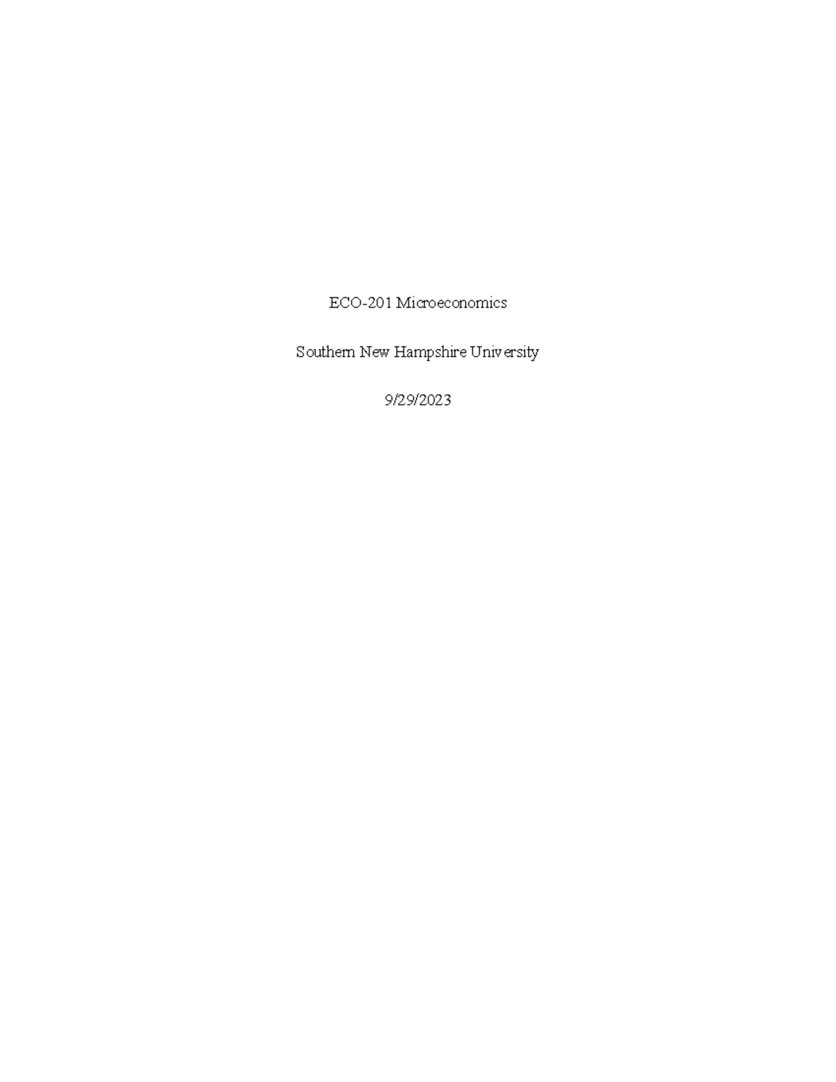 Module Four Simulation Checkpoint Assignment Eco 201 Microeconomics Southern New Hampshire 