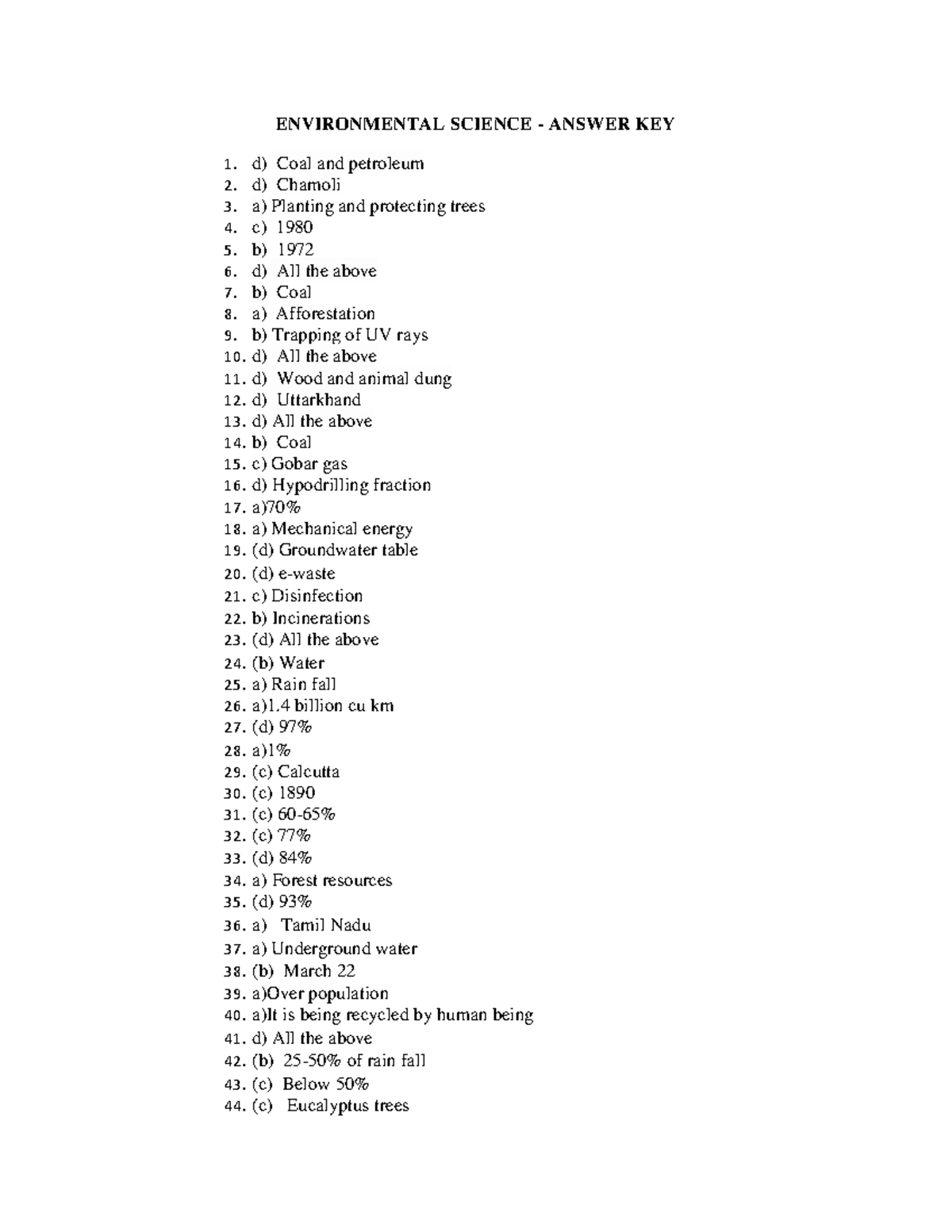EVS- Answer-KEY - Mcq - ENVIRONMENTAL SCIENCE - ANSWER KEY 1. d) Coal ...
